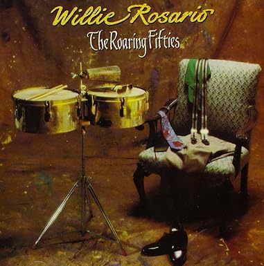 Amazon.com: Roaring Fifties: 0796921016229: Rosario, Willie: Books