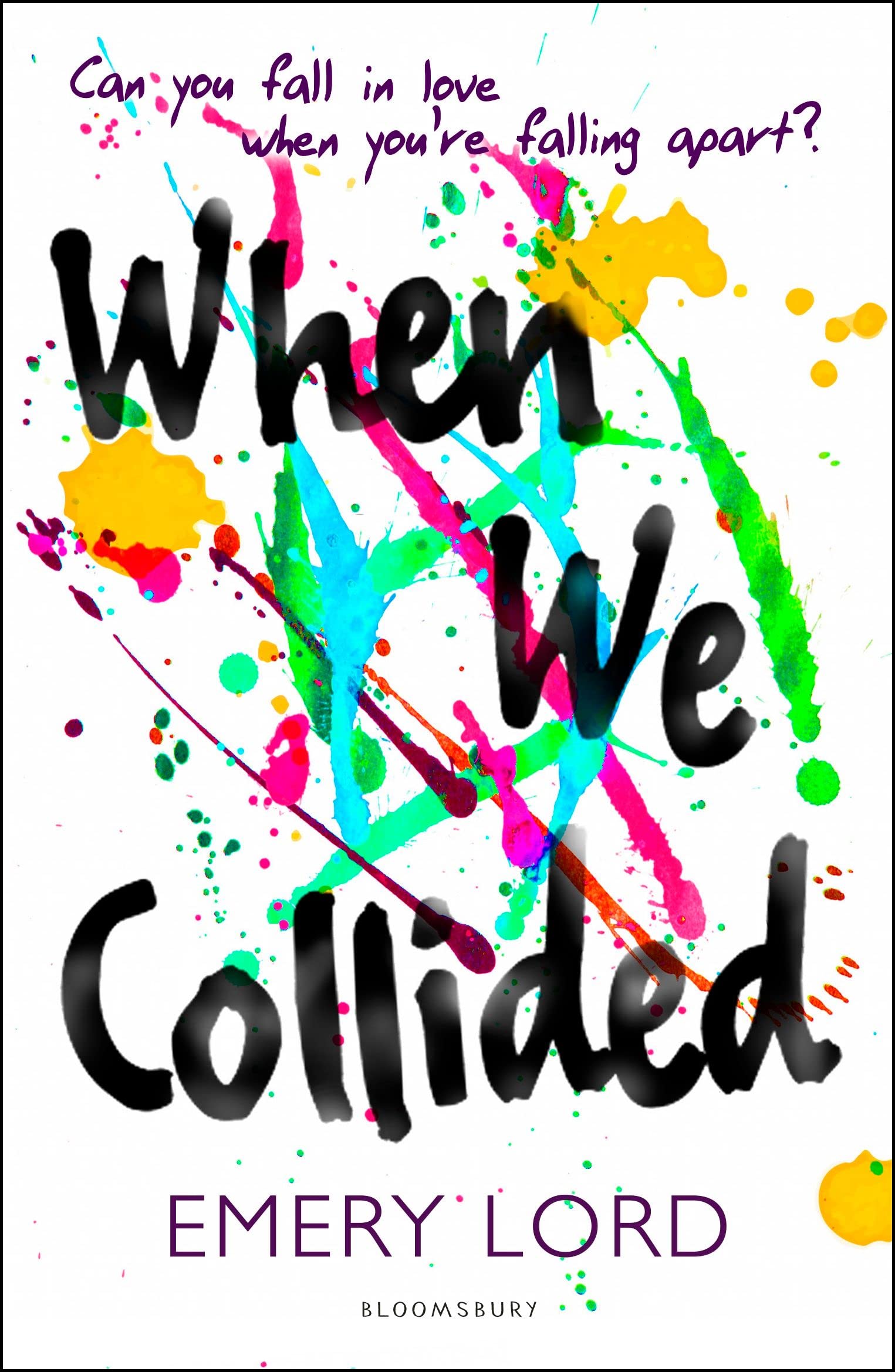 When We Collided : Lord, Emery: Amazon.it: Libri