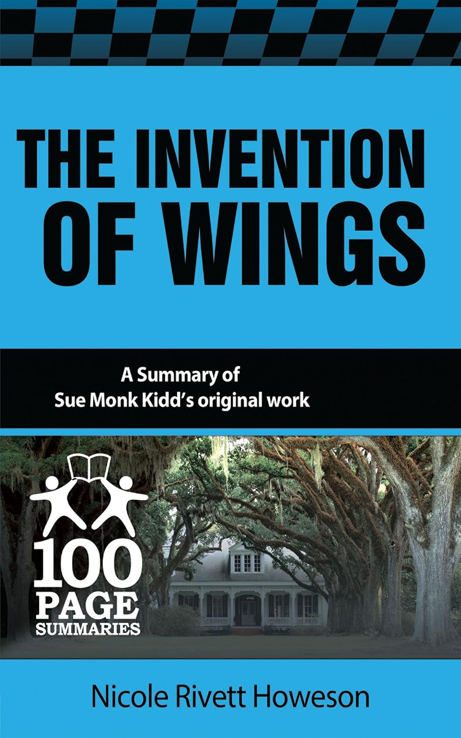 Amazon.com: The Invention of Wings (100 Page Summaries) eBook : Howeson ...