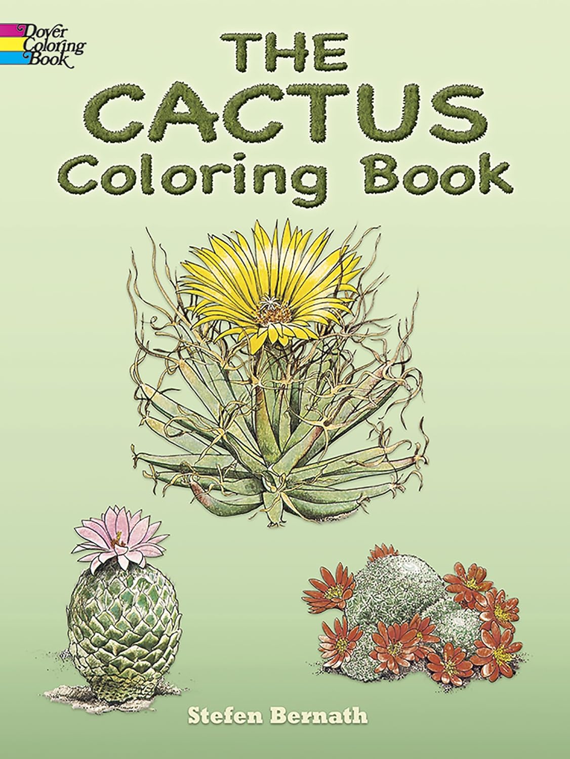 The Cactus Coloring Book (Dover Nature Coloring Book): Stefen Bernath ...