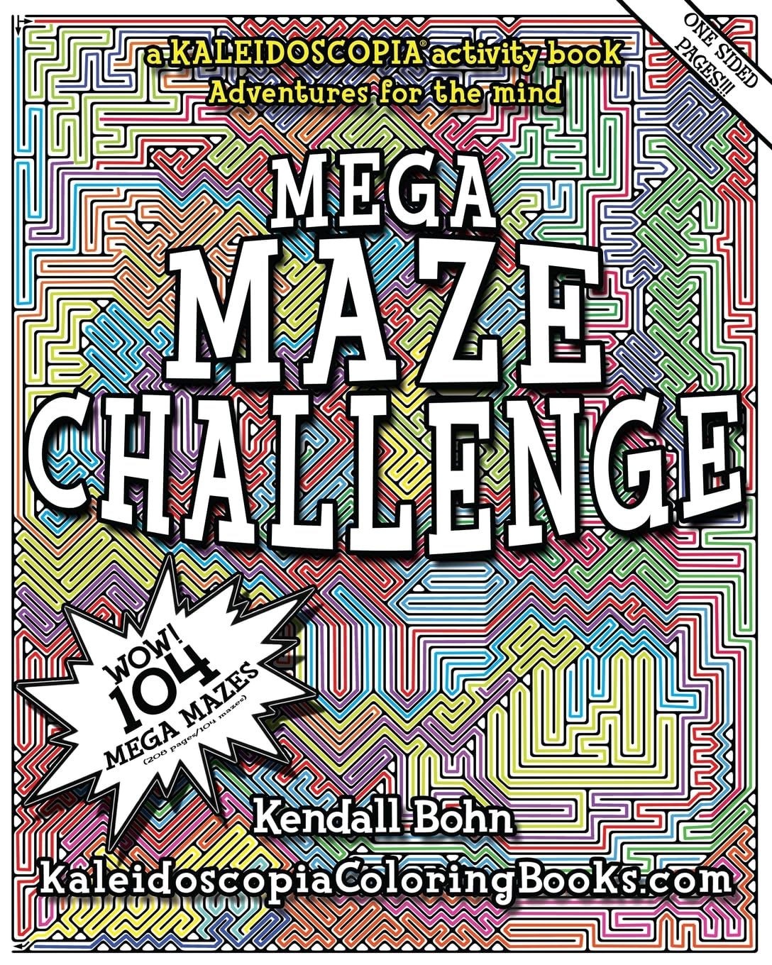 MEGA MAZE CHALLENGE: A Kaleidoscopia Activity Book: Adventures for the ...