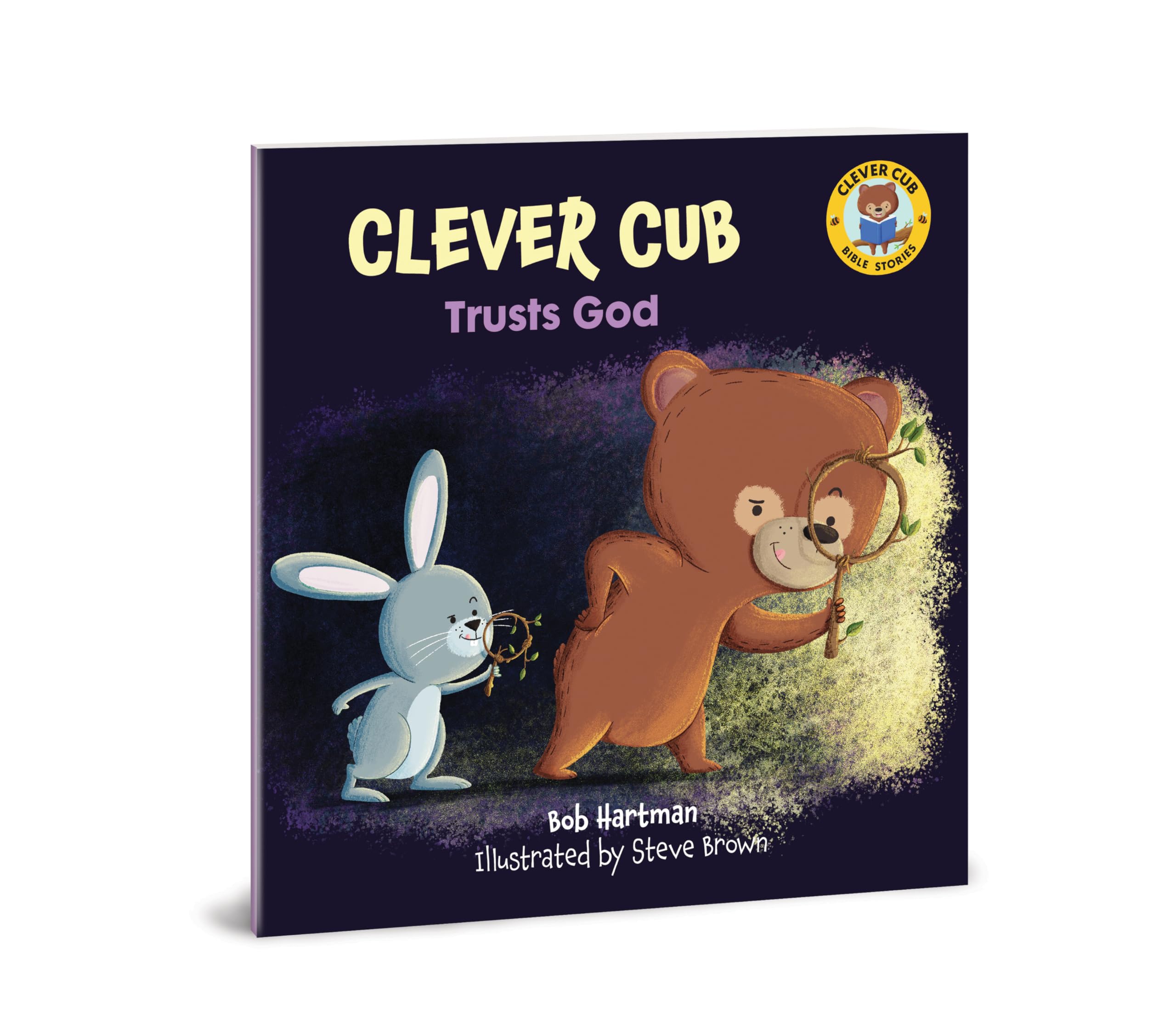 Clever Cub Trusts God (Clever Cub Bible Stories): Volume 8 : Hartman ...