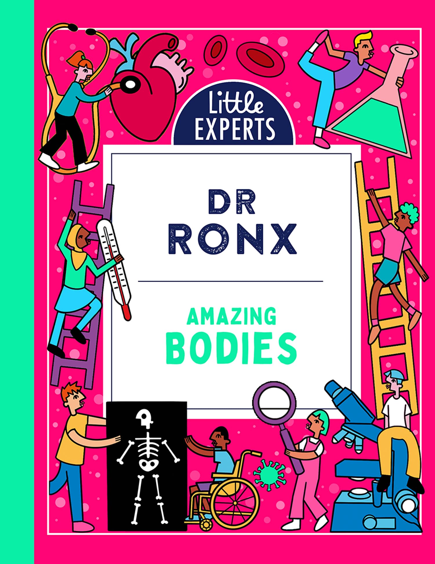 Amazing Bodies: An unmissable, new, illustrated non-fiction science ...