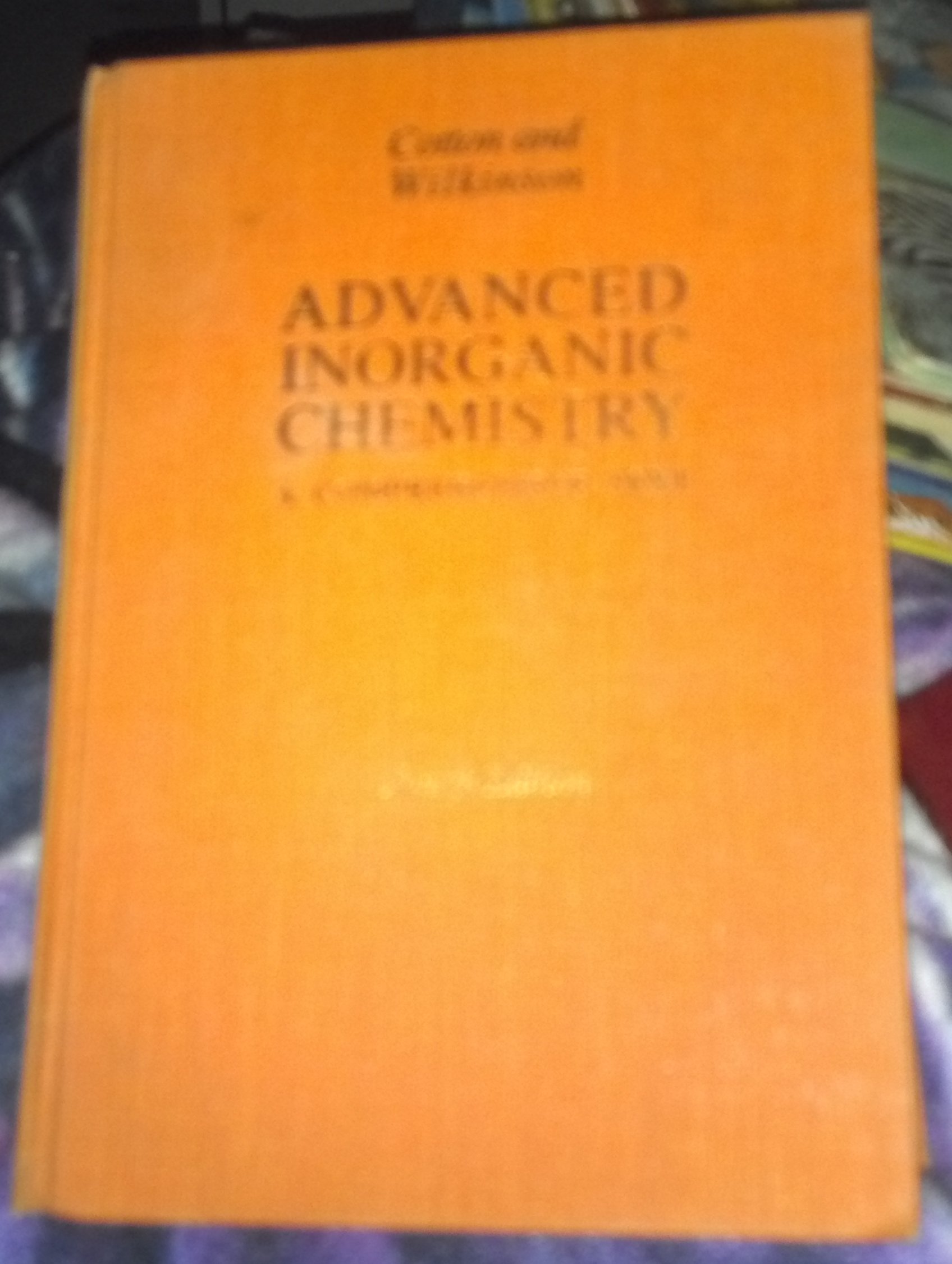Advanced inorganic chemistry: A comprehensive text: COTTON, F. A. / G ...