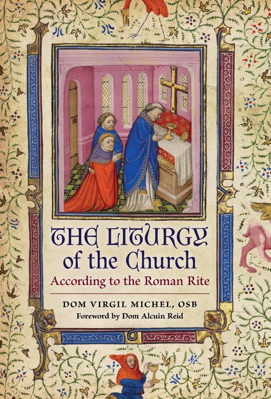 Amazon | The Liturgy of the Church: According to the Roman Rite ...