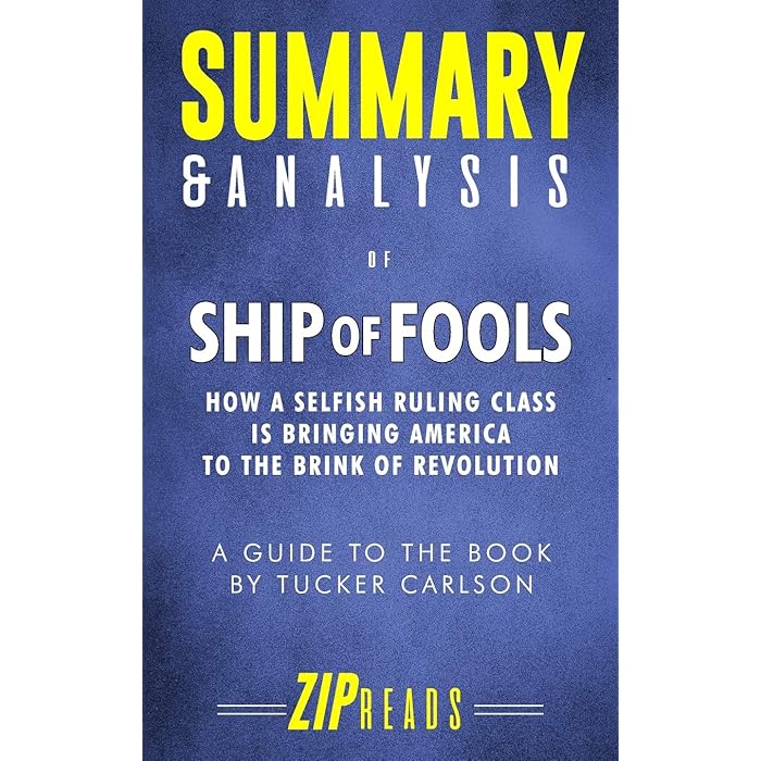 Buy Summary & Analysis of Ship of Fools: How a Selfish Ruling Class Is ...
