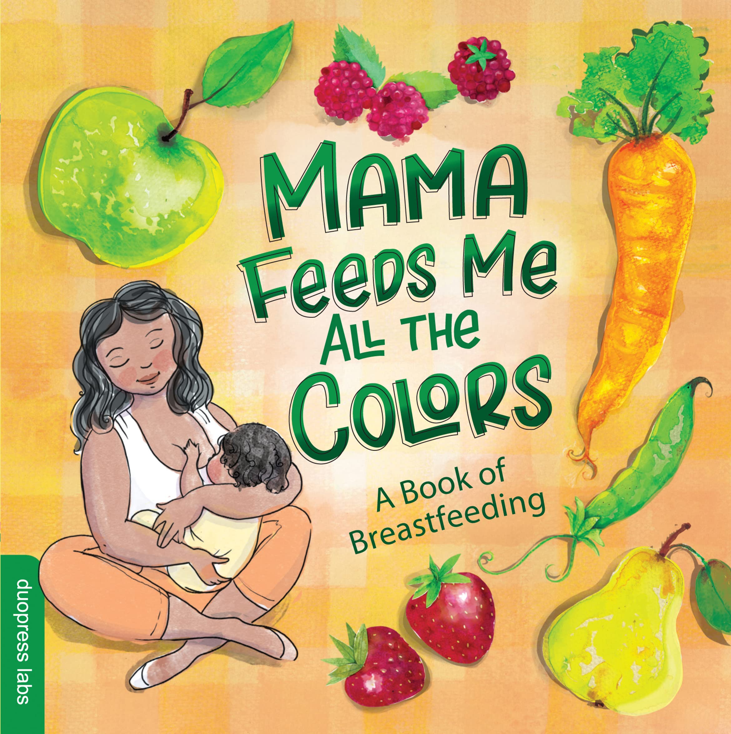 Snapklik.com : Mama Feeds Me All The Colors: A Book That Celebrates The ...