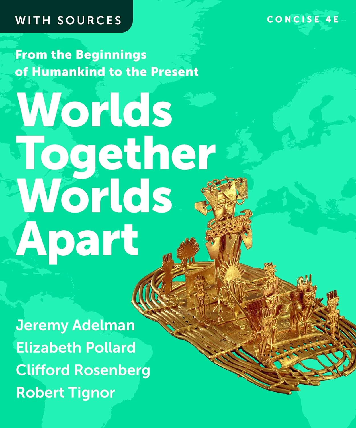Amazon.com: Worlds Together, Worlds Apart eBook : Adelman, Jeremy ...