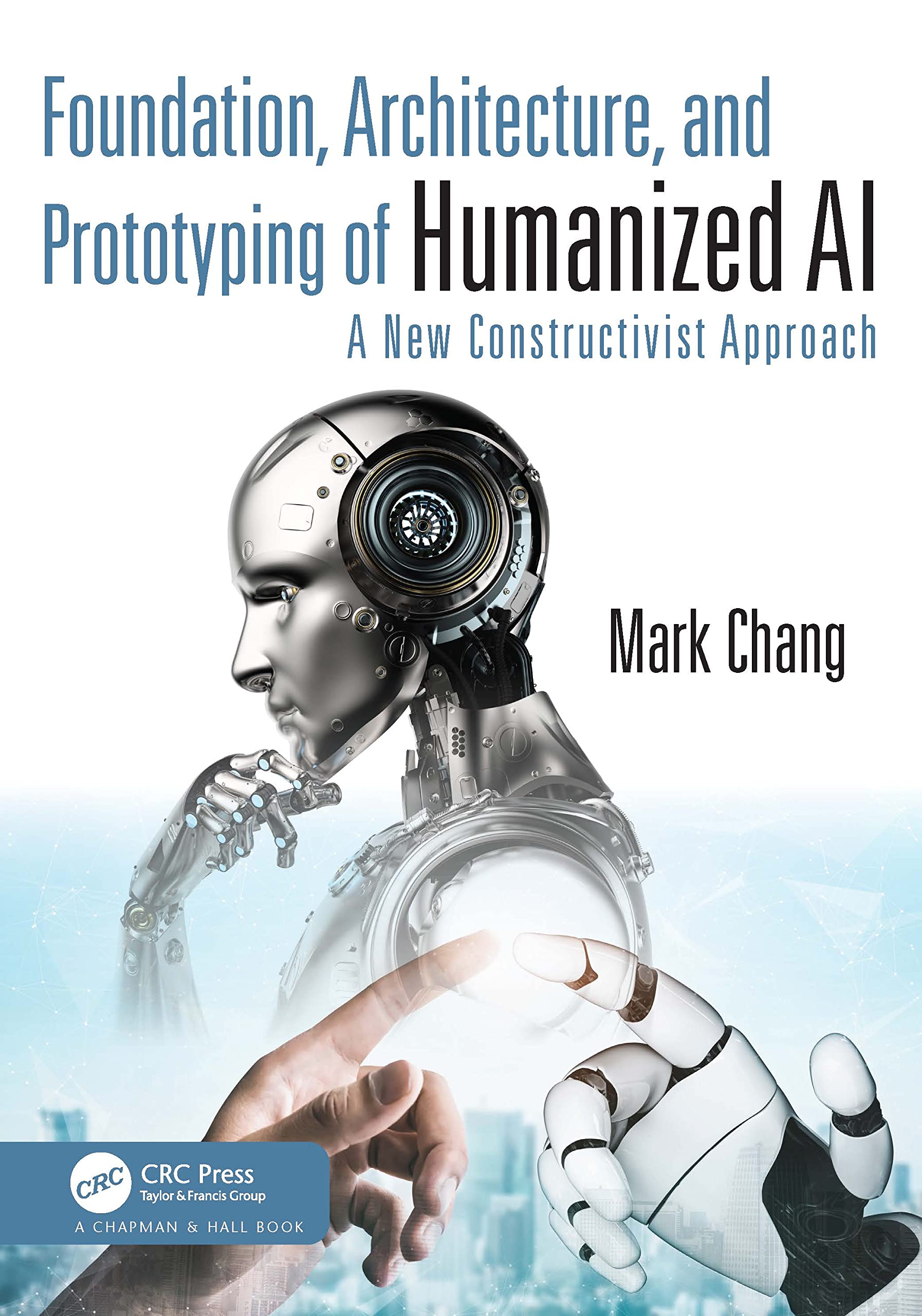 Foundation, Architecture, and Prototyping of Humanized AI: A New ...
