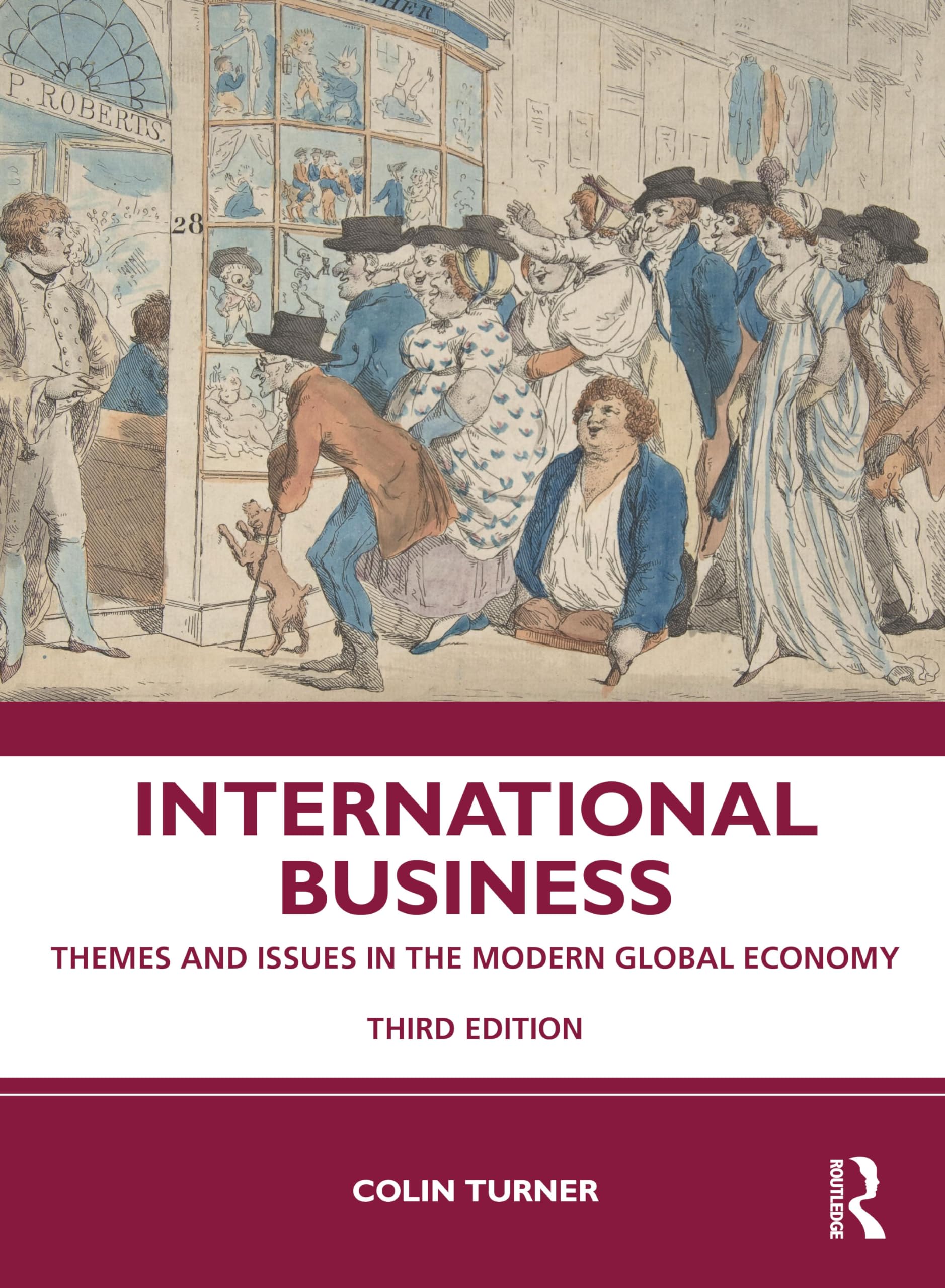 Buy International Business: Themes and Issues in the Modern Global ...