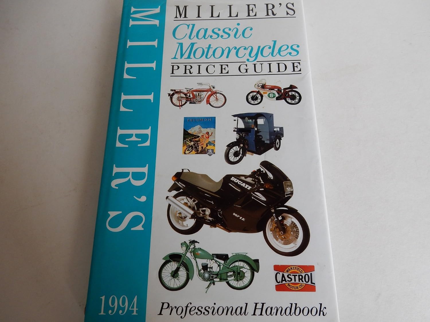 Miller's Classic Motorcycles Price Guide 1994: Johnson, Jessamy ...
