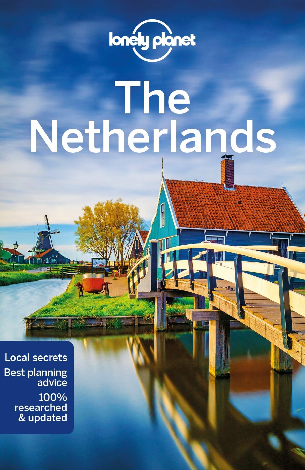Lonely Planet The Netherlands 7 (Travel Guide): Williams, Nicola, Blasi ...