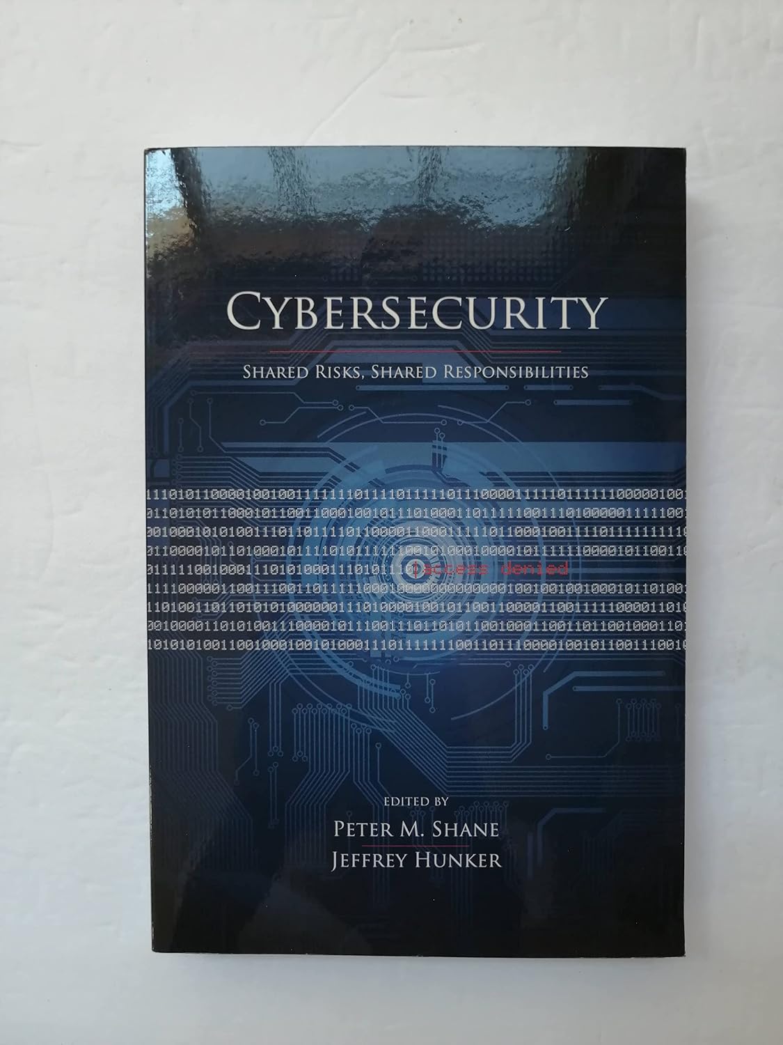 Amazon.com: Cybersecurity: Shared Risks, Shared Responsibilities ...