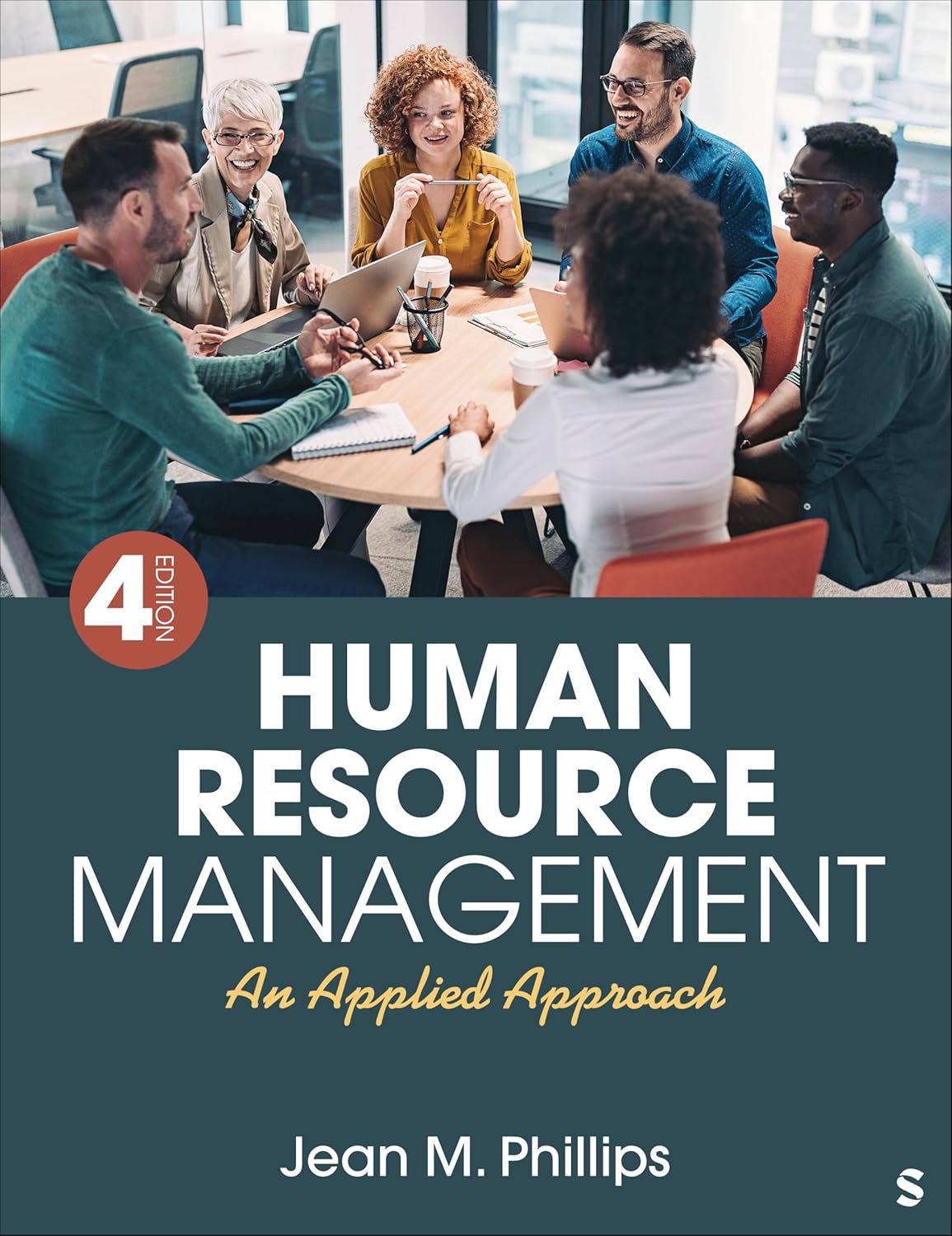 Human Resource Management: An Applied Approach: Phillips, Jean M ...