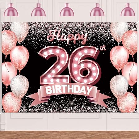 Amazon.com: Happy 26th Birthday Rose Gold Banner Backdrop Cheers to 26 ...