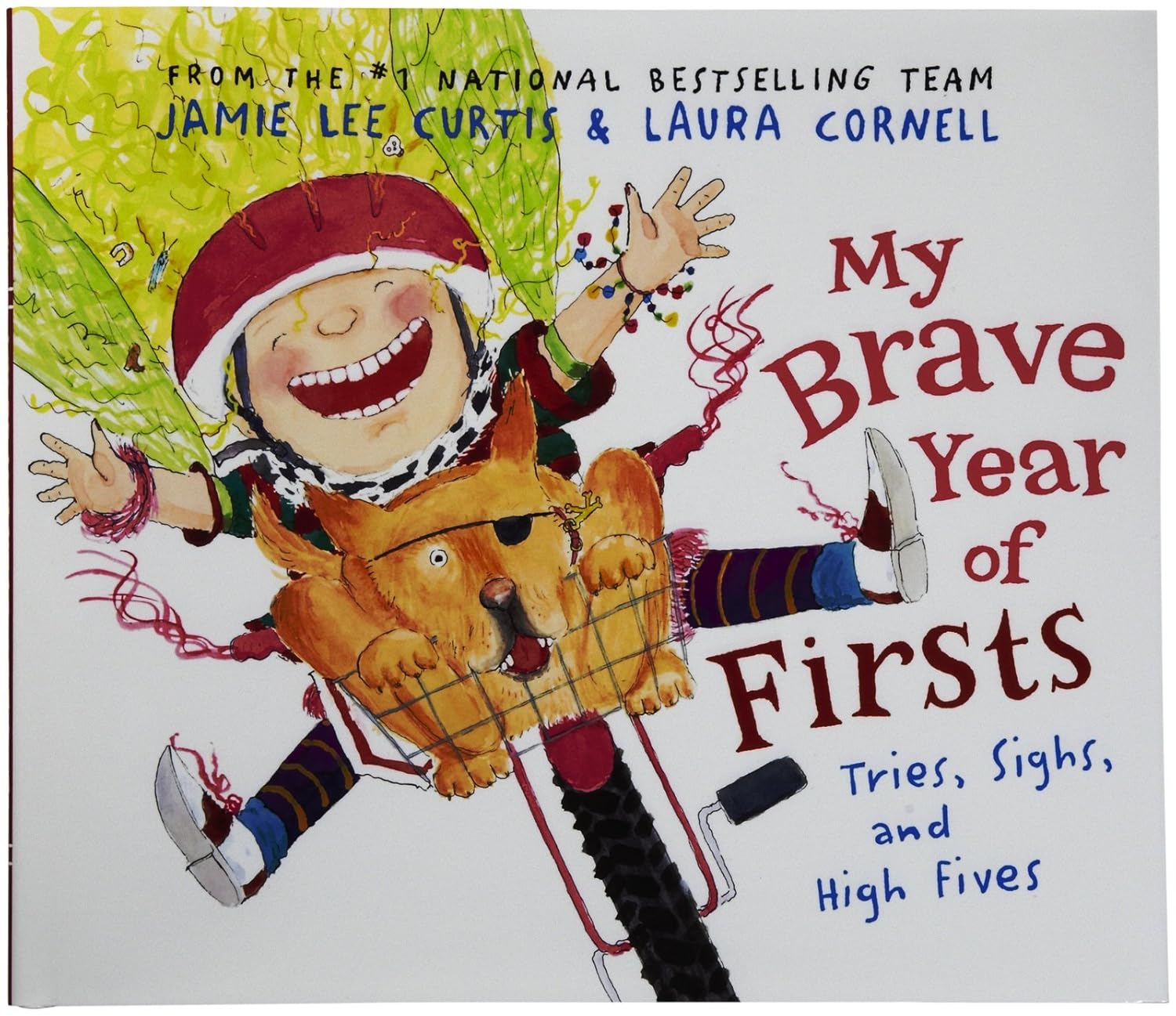 My Brave Year of Firsts: Tries, Sighs, and High Fives: Curtis, Jamie ...