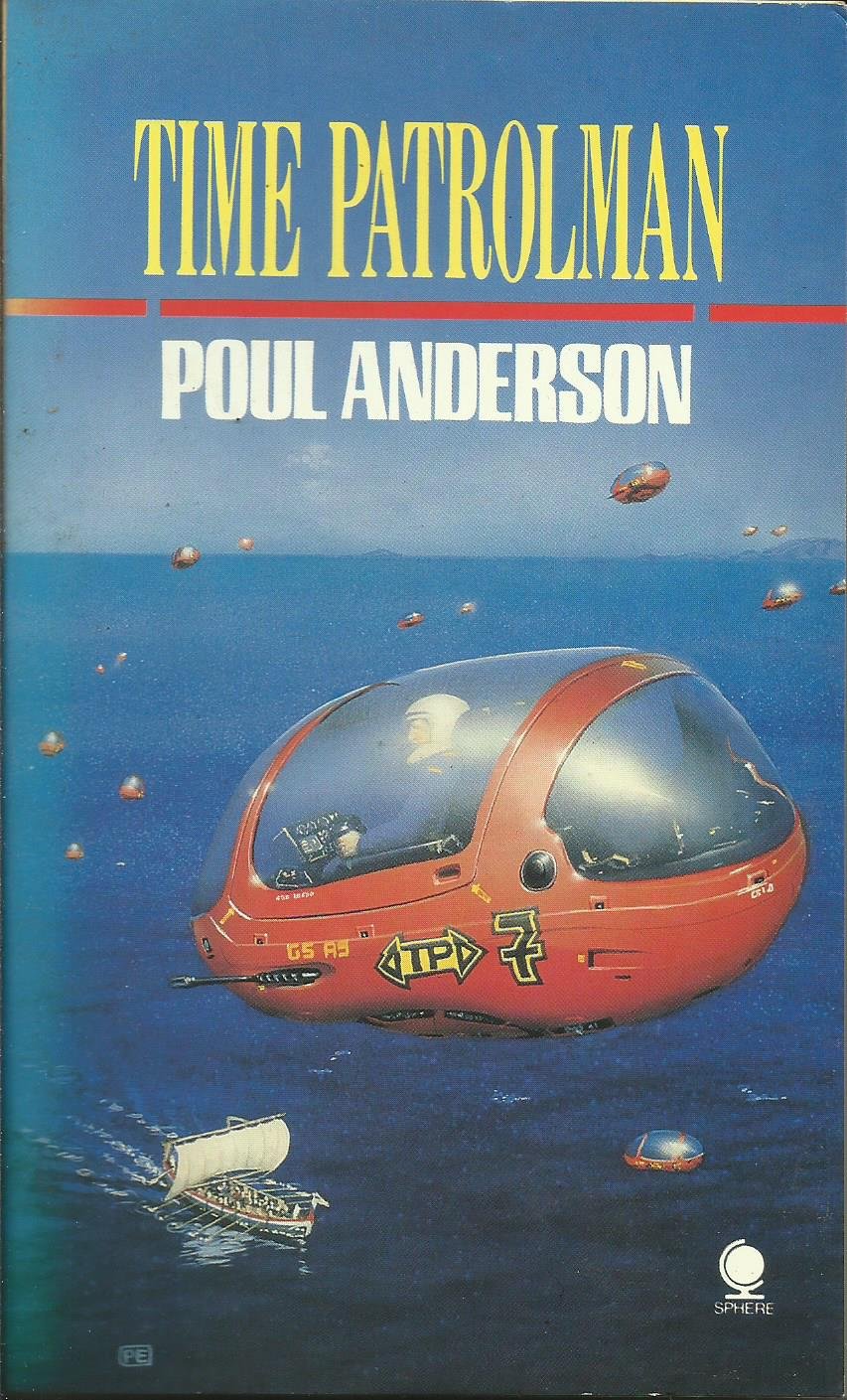 Time Patrolman: Poul Anderson: 9780722112908: Amazon.com: Books