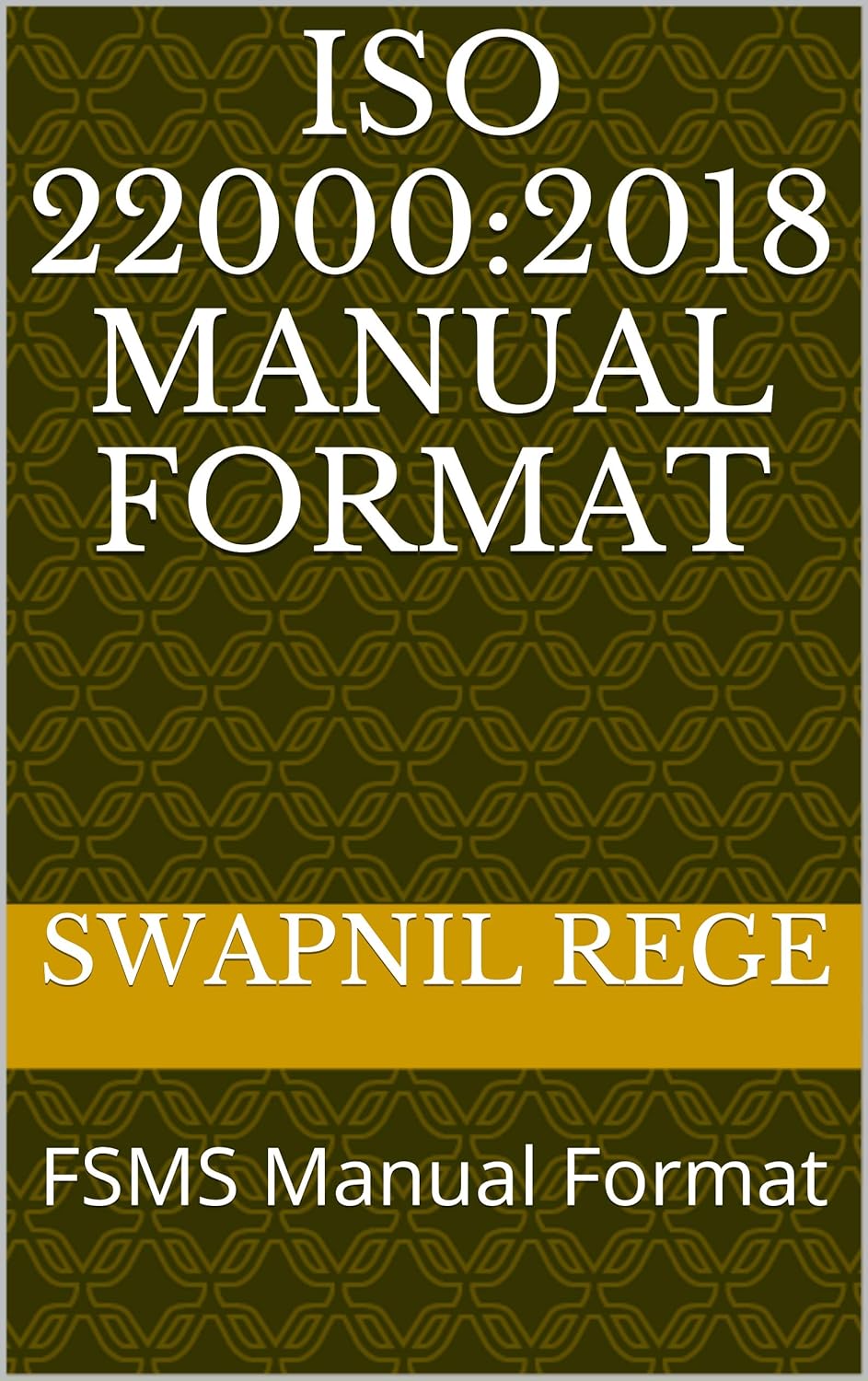 Amazon.com: ISO 22000:2018 Manual Format: FSMS Manual Format eBook ...