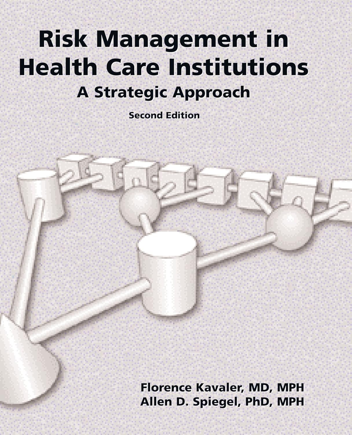 Risk Management in Health Care Institutions: 9780763723149: Medicine ...