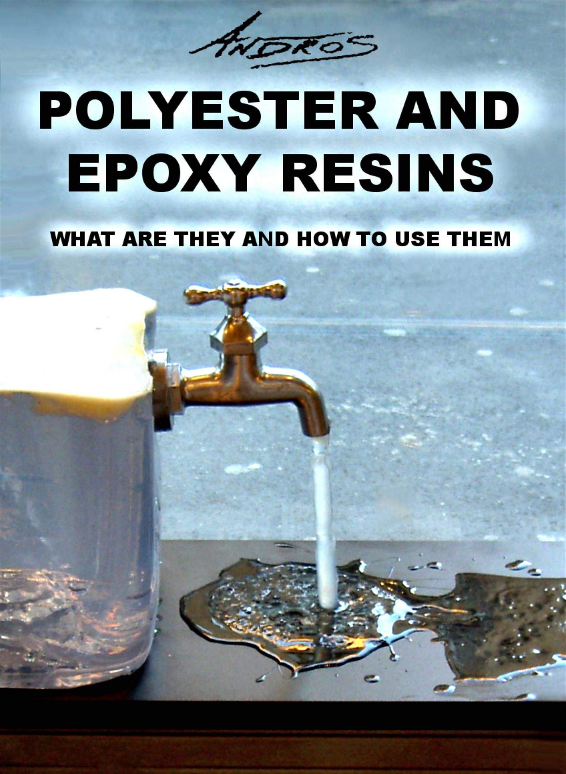 Buy Polyester And Epoxy Resins. What Are They And How To Use Them ...