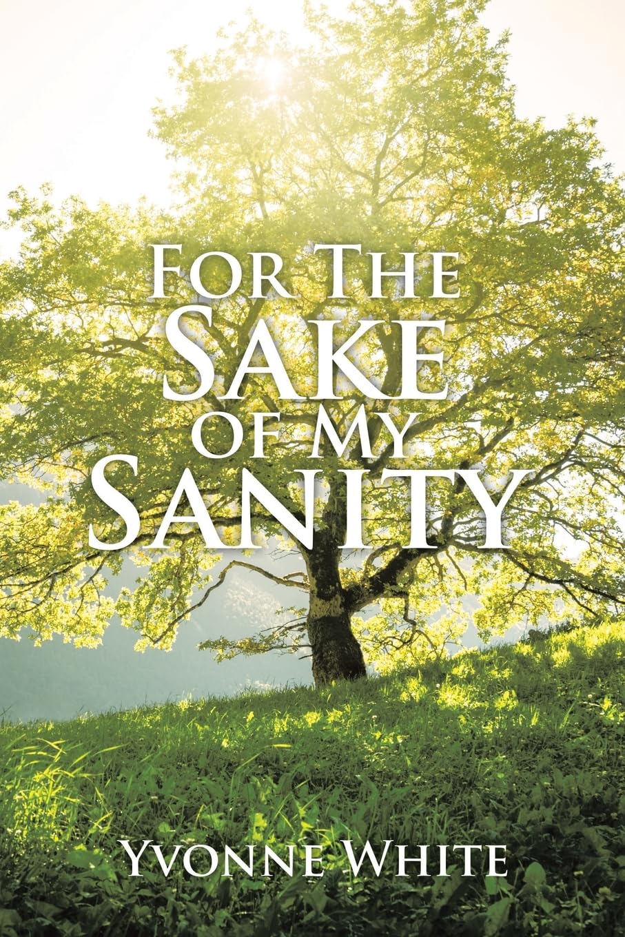 Buy For the Sake of My Sanity Book Online at Low Prices in India | For ...