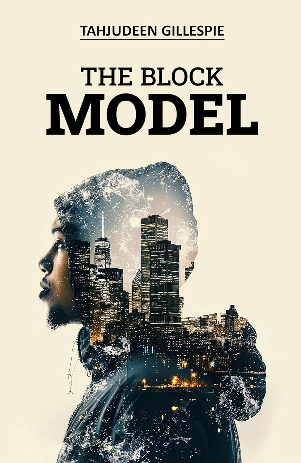 Amazon.com: The Block Model eBook : Gillespie, Tahjudeen : Kindle Store