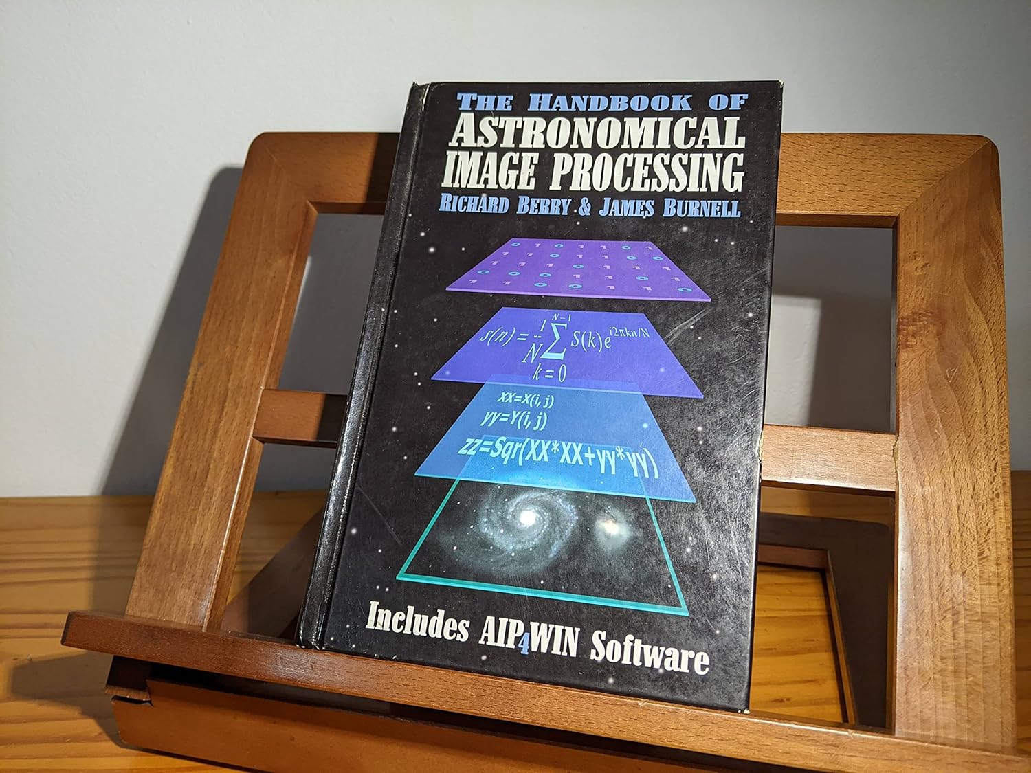 The Handbook of Astronomical Image Processing: Berry, Richard, Burnell ...