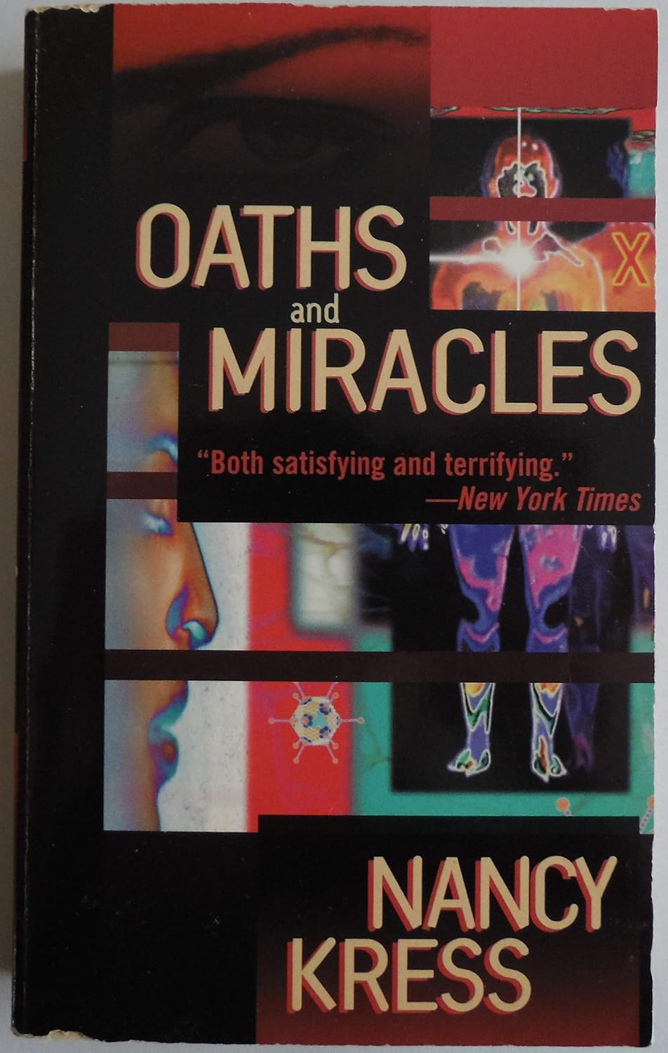 Oaths and Miracles: Kress, Nancy: 9780812544732: Amazon.com: Books