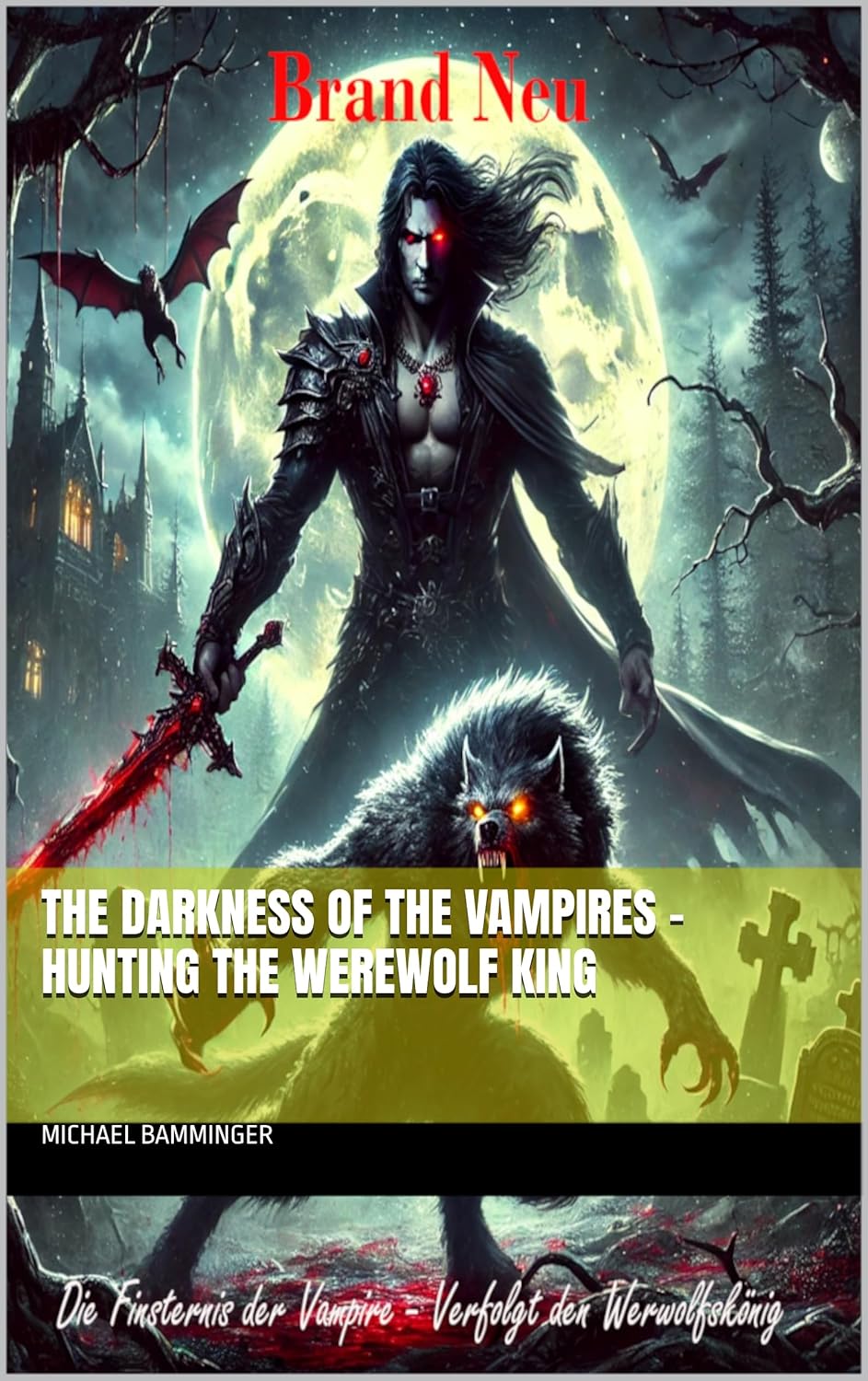 Amazon.com: The Darkness of the Vampires – Hunting the Werewolf King ...