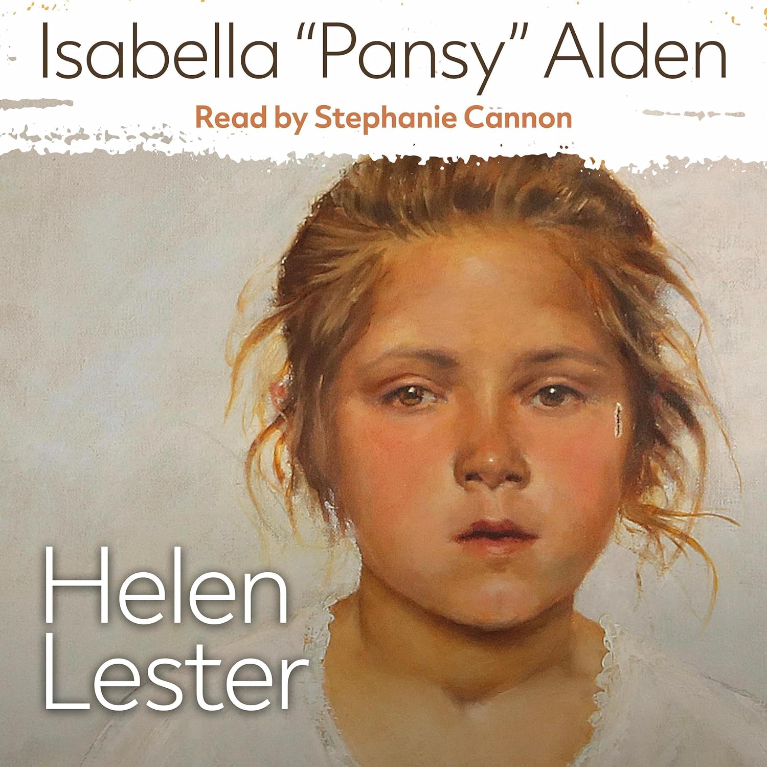 Helen Lester (Audio Download): Isabella "Pansy" Alden, Stephanie Cannon ...