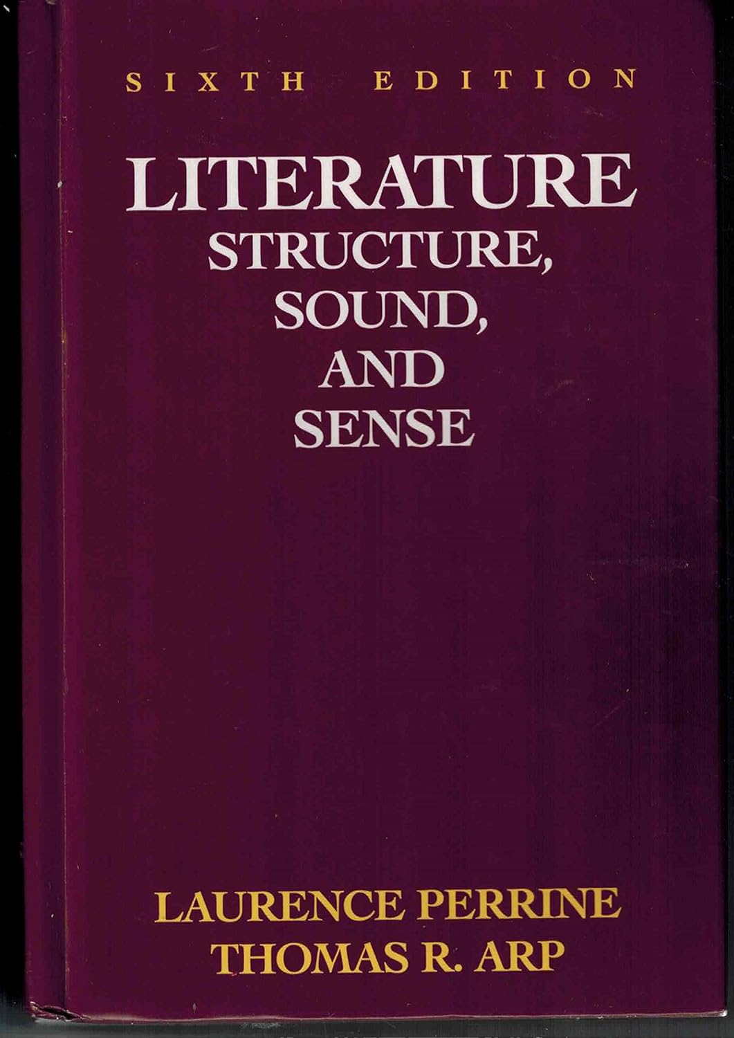 Literature Structure Sound and Sense: laurnce-perrine: 9780035510705 ...