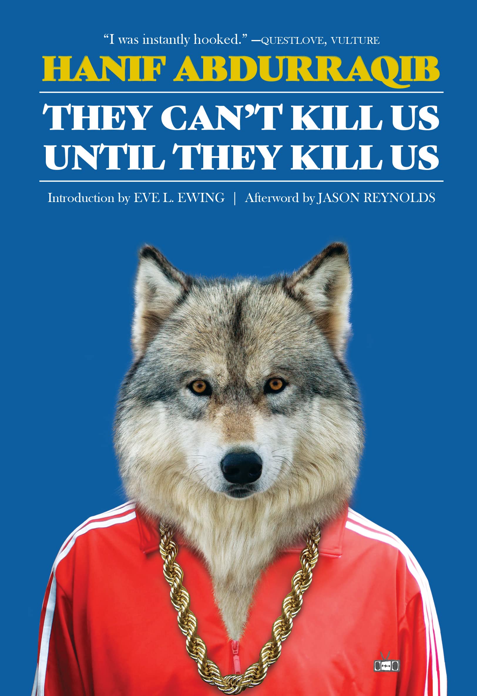 Amazon.com: They Can't Kill Us Until They Kill Us: Expanded Edition ...