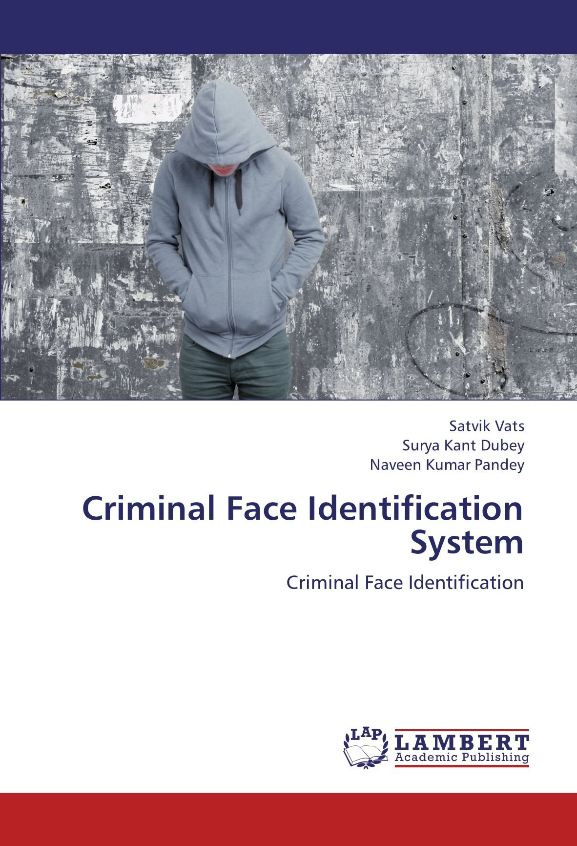 Buy Criminal Face Identification System: Criminal Face Identification ...