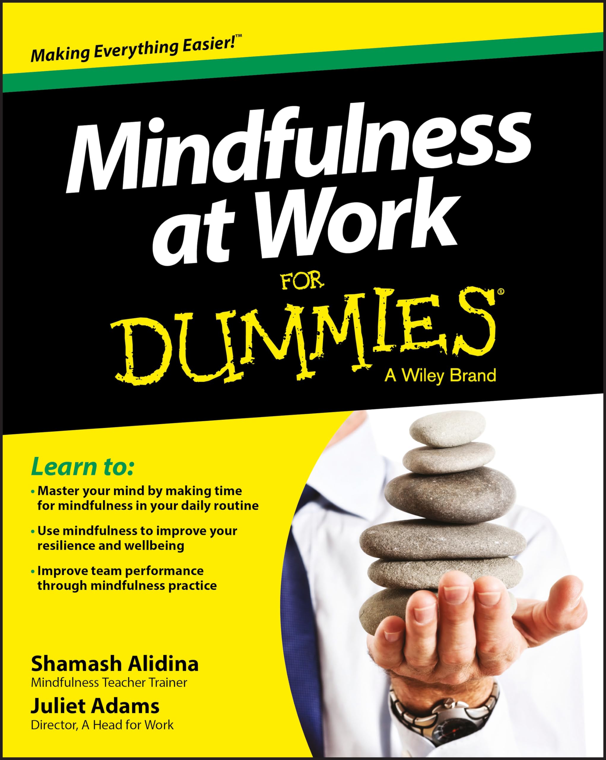 Mindfulness at Work For Dummies: Alidina, Shamash, Adams, Juliet ...