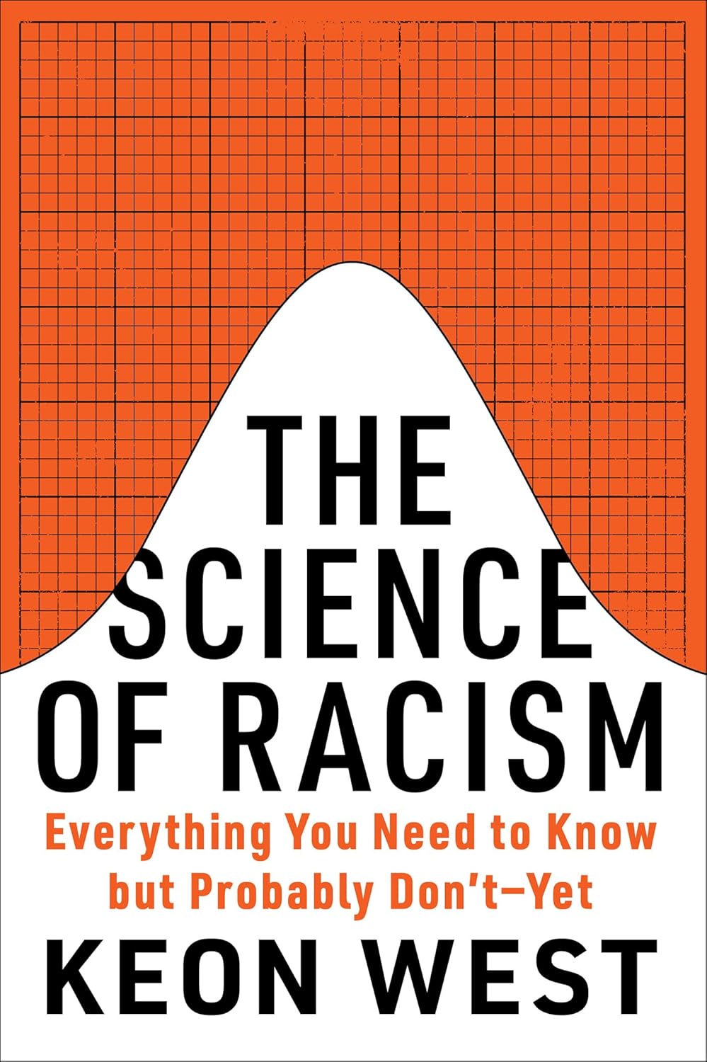 Amazon.com: The Science of Racism: Everything You Need to Know but ...