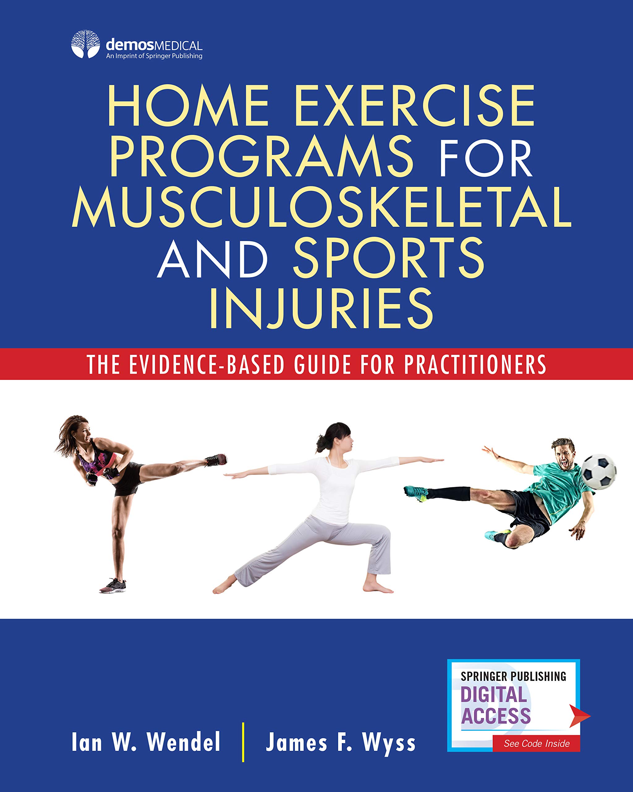 Home Exercise Programs for Musculoskeletal and Sports Injuries: The ...