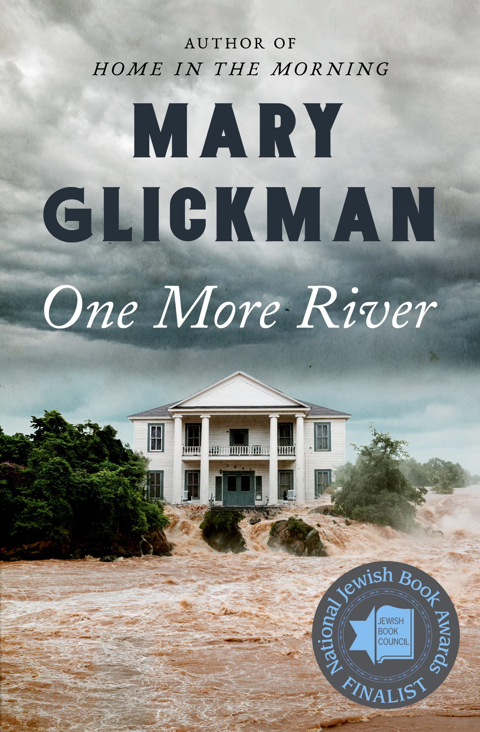 Amazon.com: One More River: 9781453258163: Glickman, Mary: Books