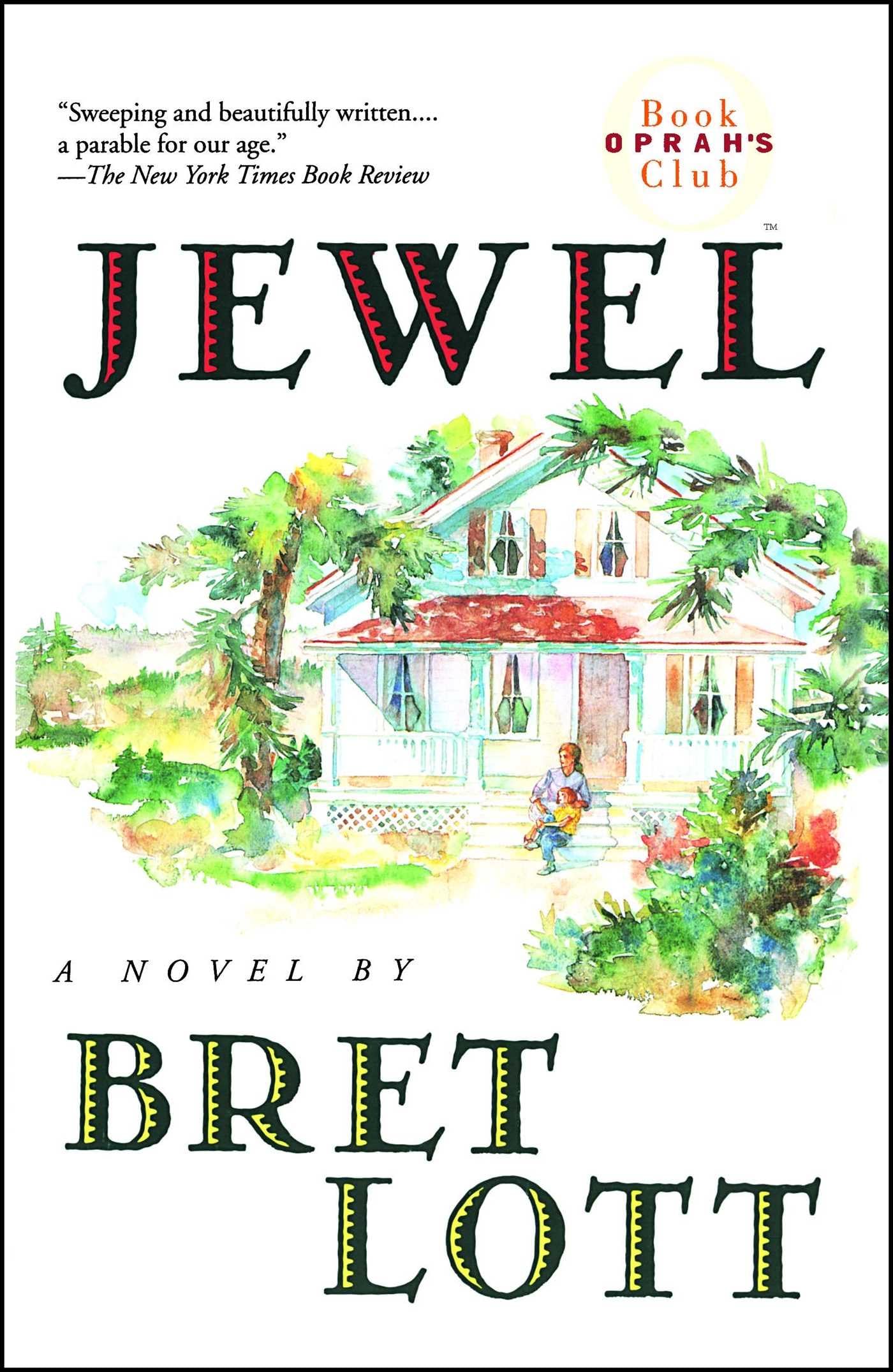 Amazon.com: Jewel (Oprah's Book Club): 9780671038182: Lott, Bret: Books