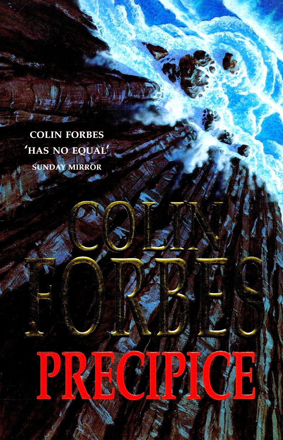 The Precipice: Forbes, Colin: 9780333647097: Amazon.com: Books
