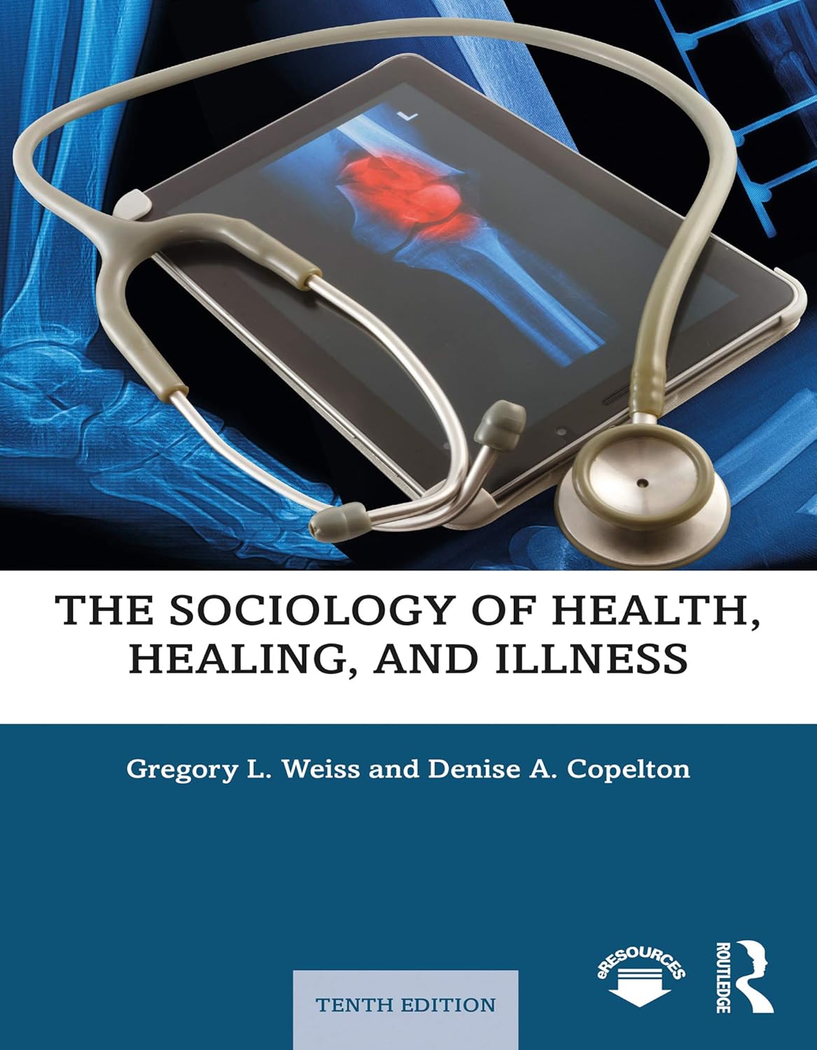 The Sociology of Health, Healing, and Illness: 9780367253882: Medicine ...