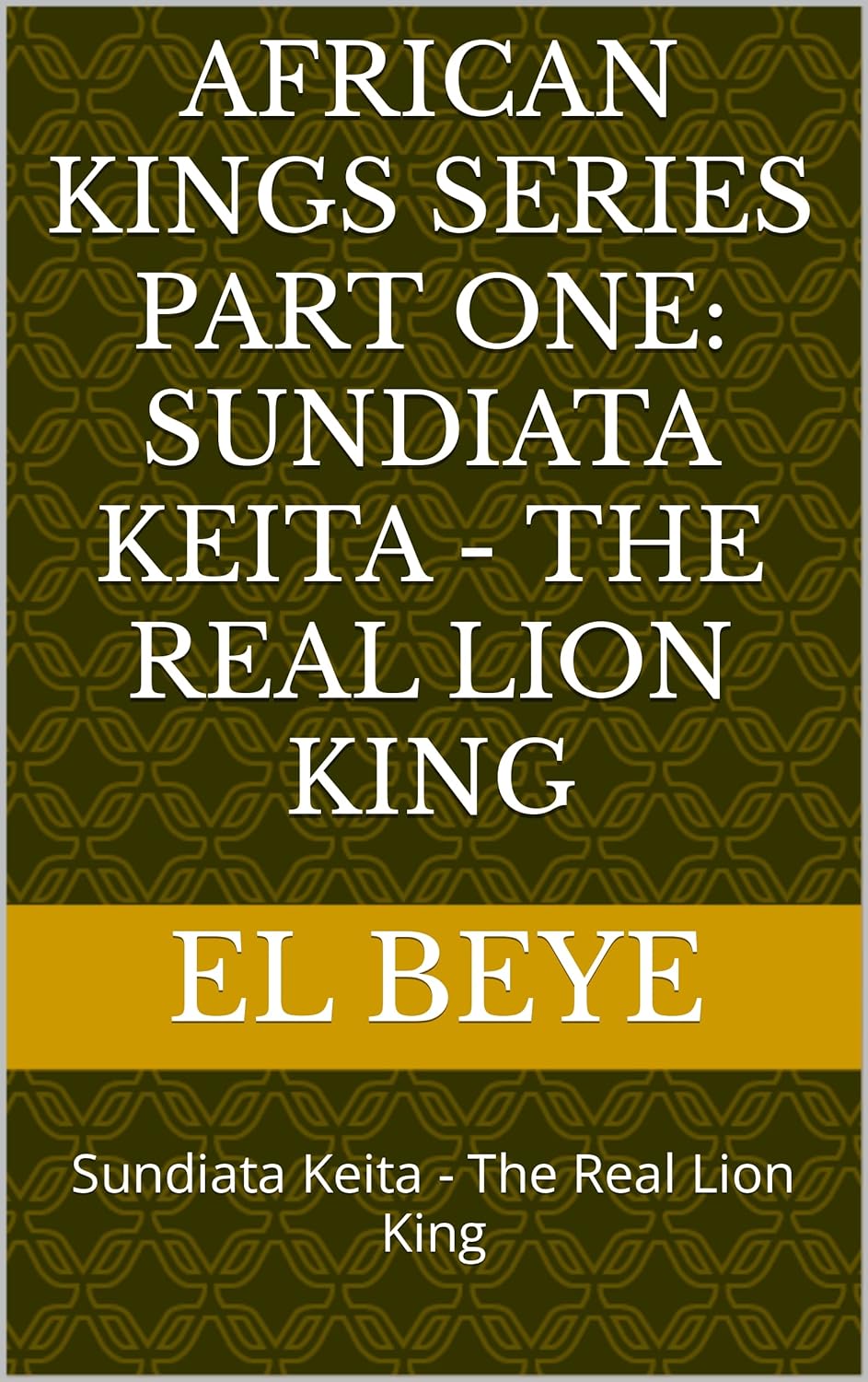 Amazon.com: AFRICAN KINGS SERIES Part One: Sundiata Keita - The Real ...