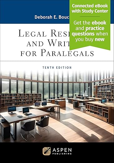 Legal Research and Writing for Paralegals: [Connected eBook with Study ...