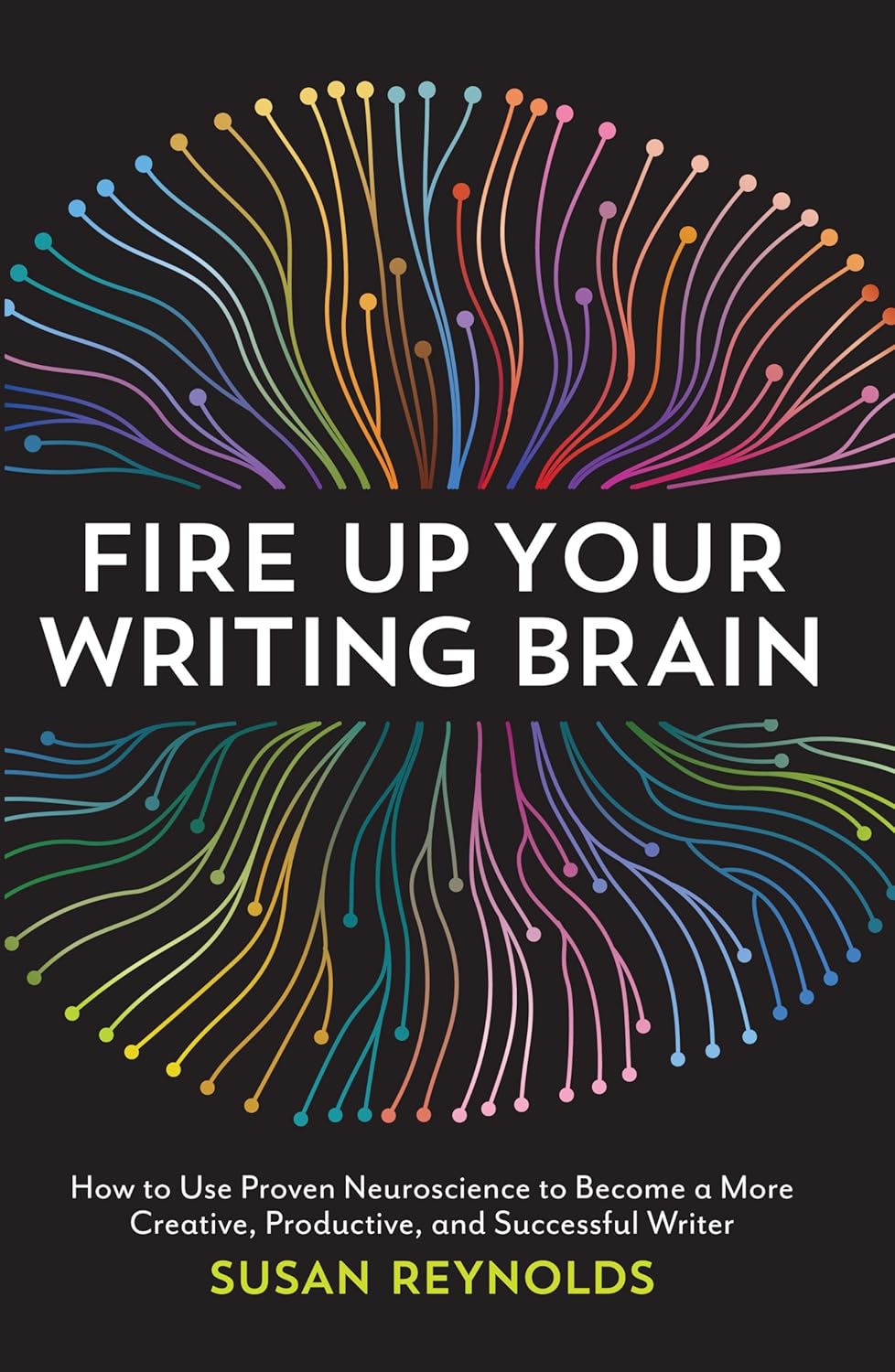 Amazon.com: Fire Up Your Writing Brain: How to Use Proven Neuroscience ...