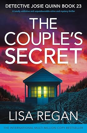 The Couple's Secret: A totally addictive and unputdownable crime and mystery thriller (Detective ...