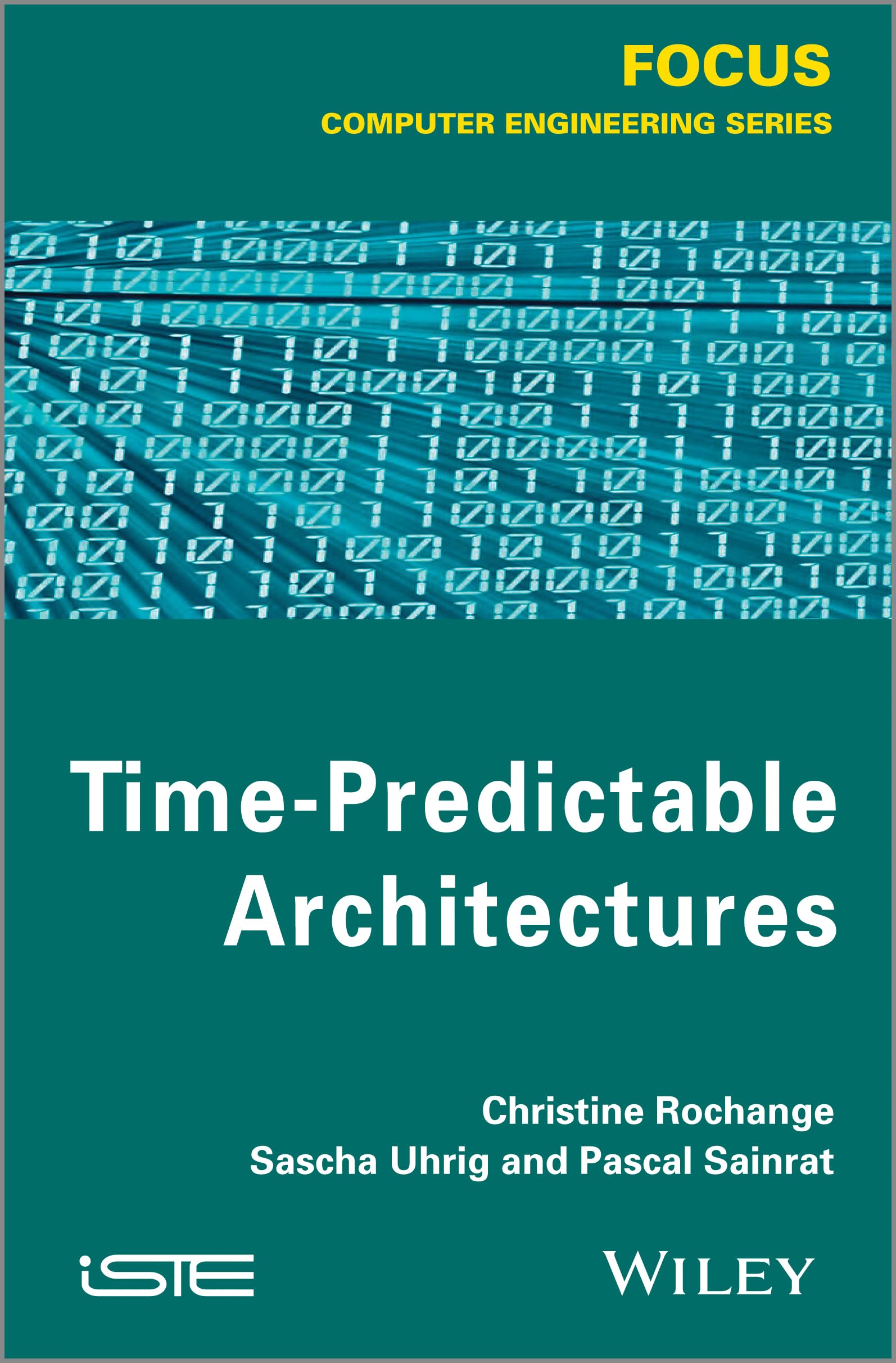 Time-Predictable Architectures: 9781848215931: Computer Science Books @ Amazon.com