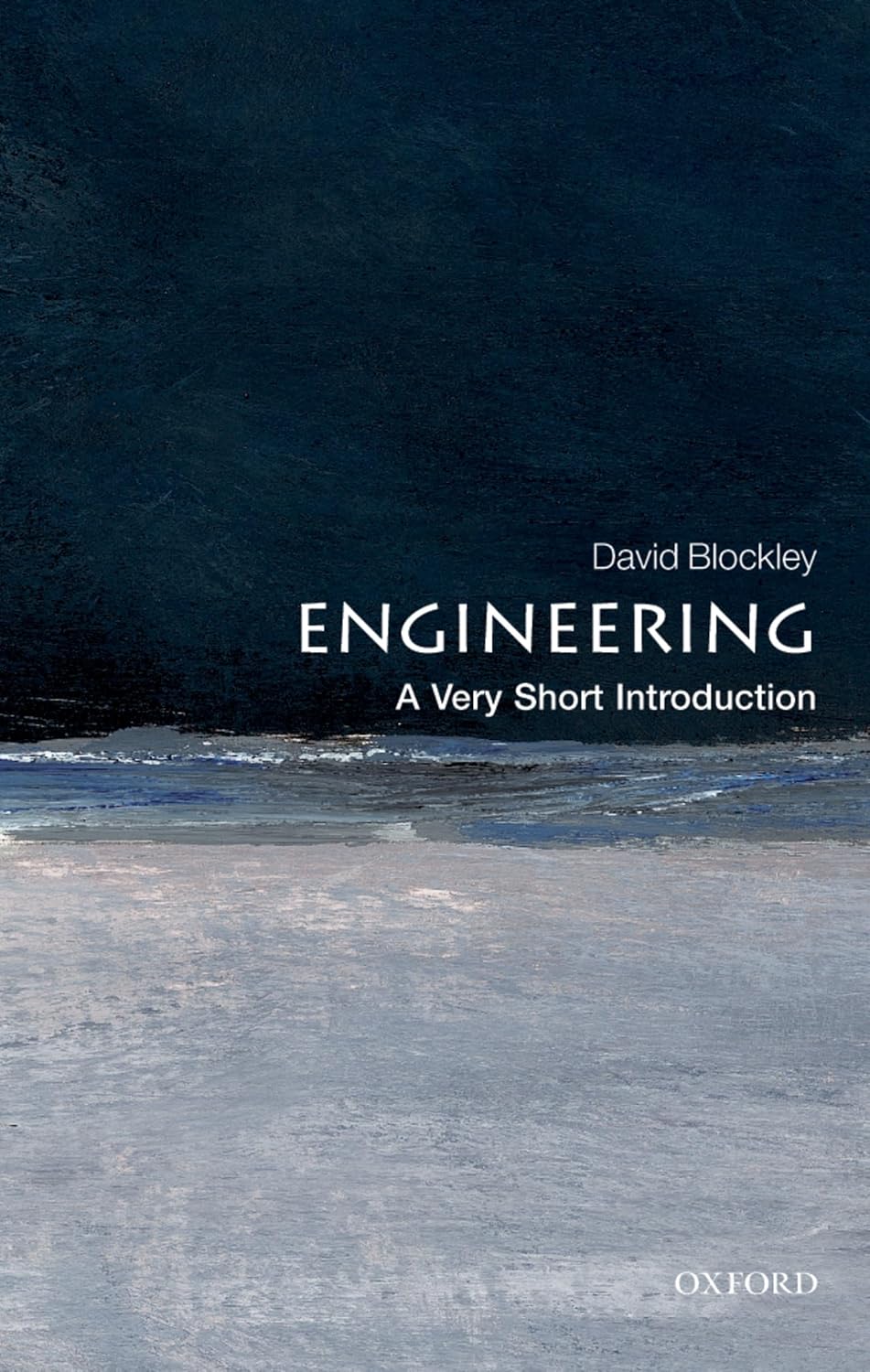 Engineering: A Very Short Introduction (Very Short Introductions ...