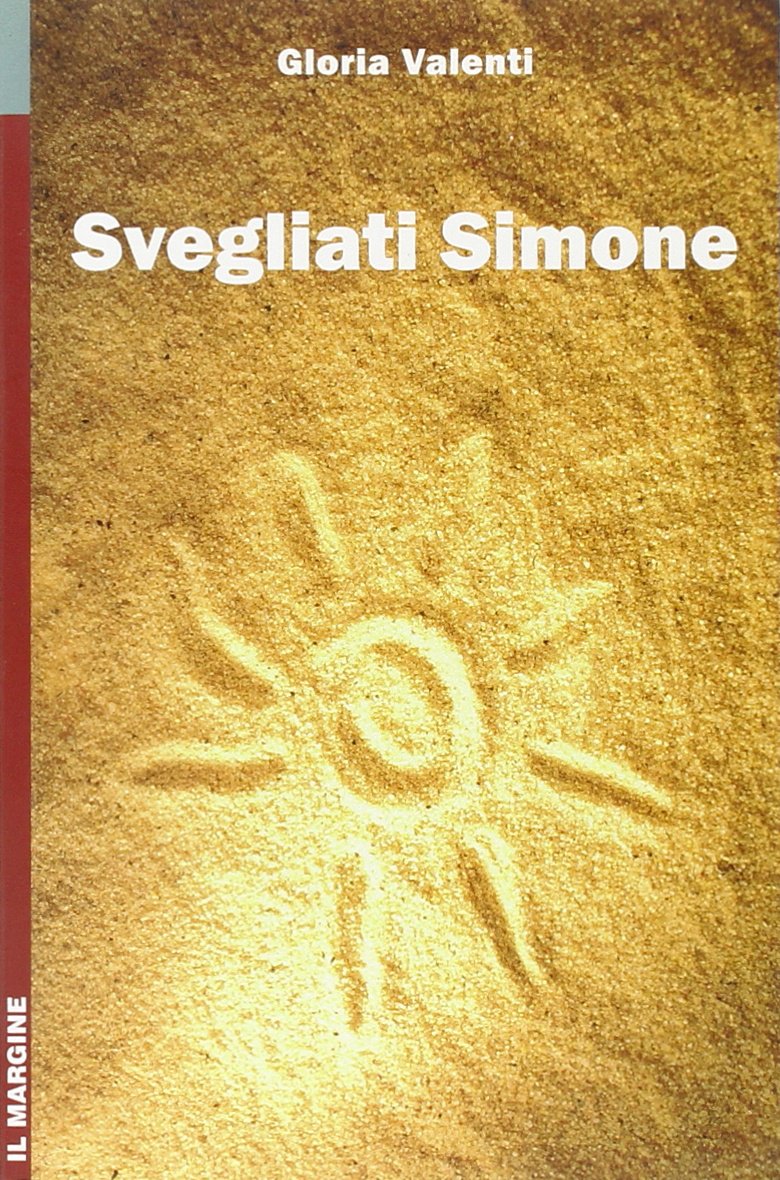 Amazon.co.jp: Svegliati Simone : Gloria Valenti: Japanese Books