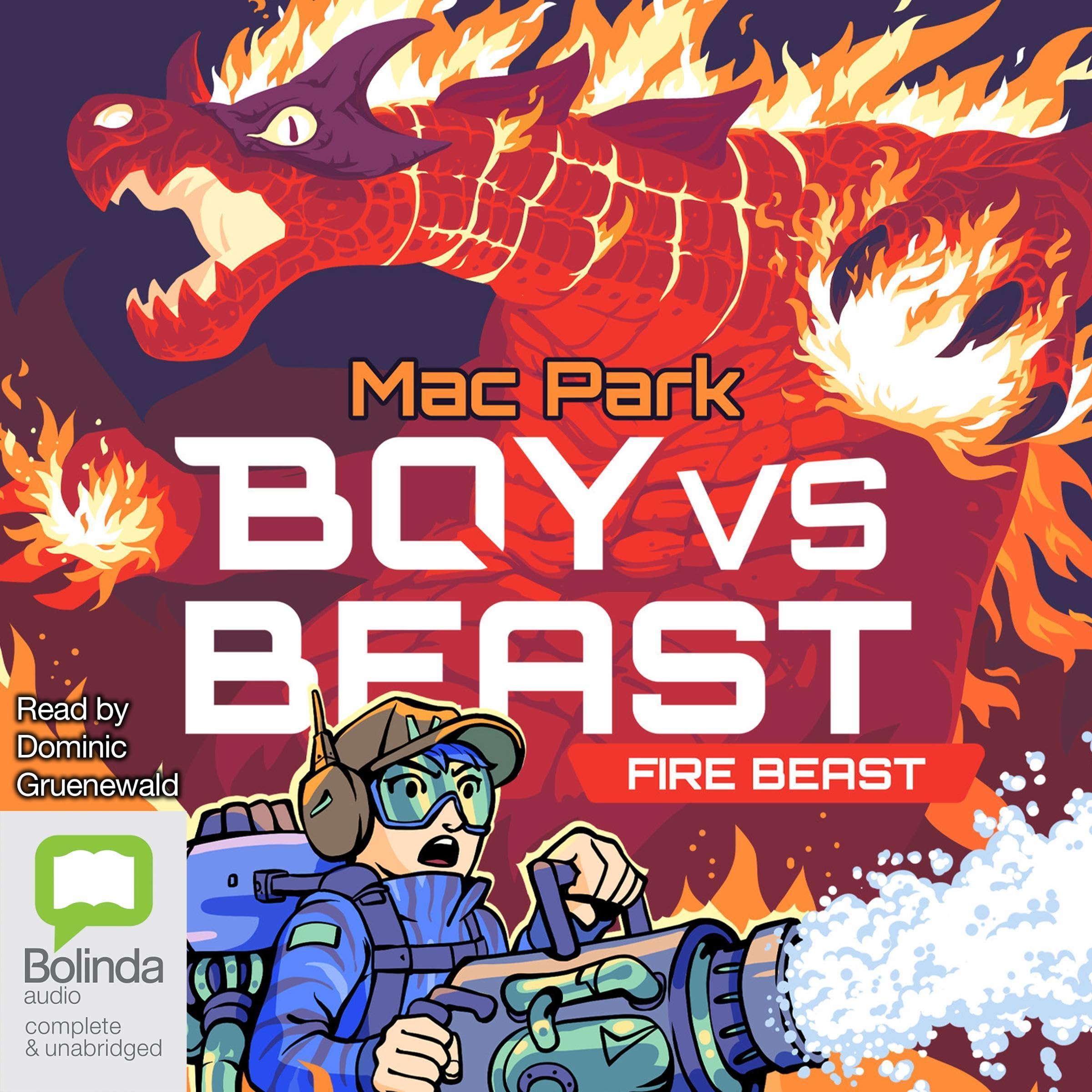 Book PDF EPUB Boy vs Beast: Fire Beast: Boy vs Beast, Book 3 DOWNLOAD ...