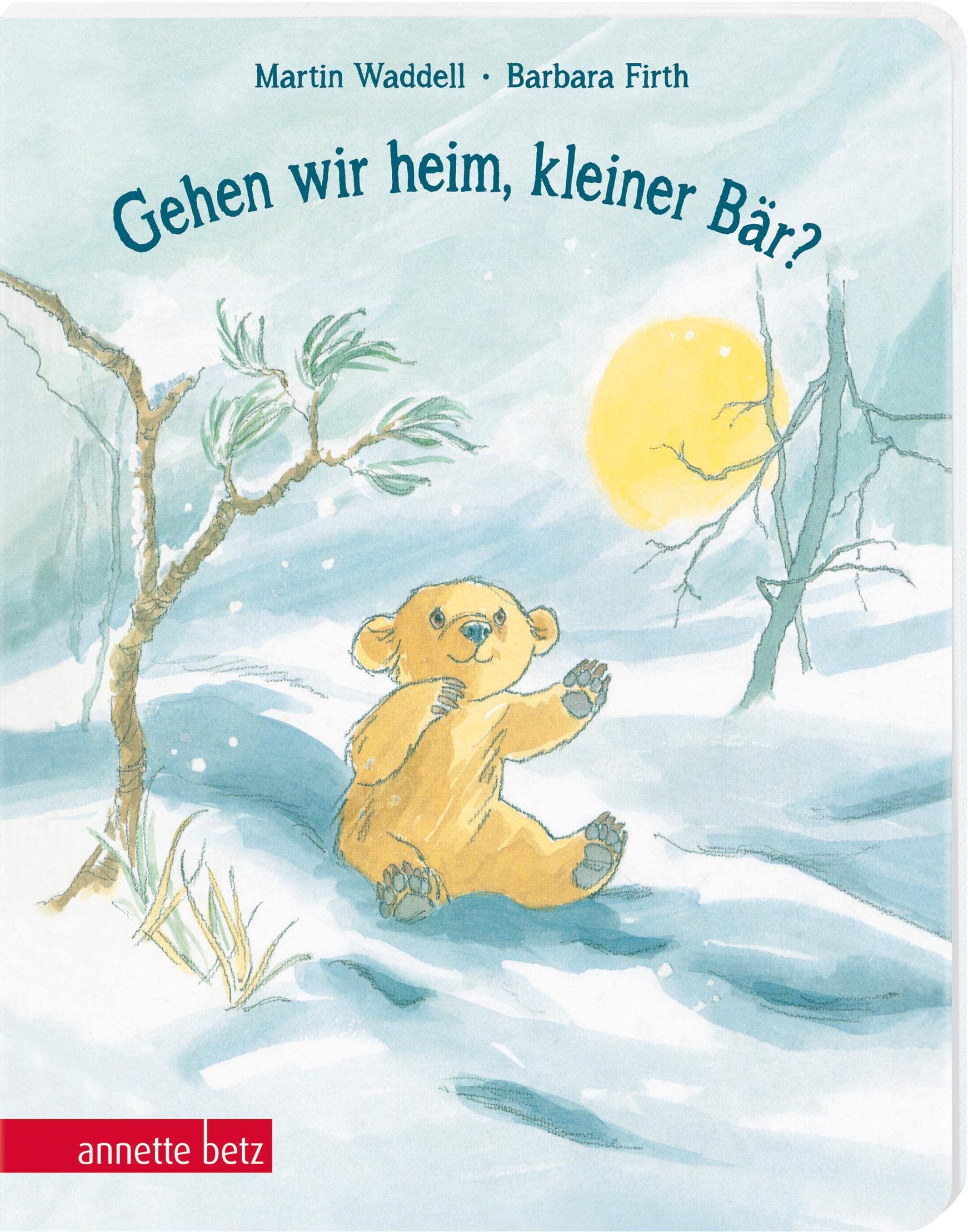 Gehen wir heim, kleiner Bär? : Waddell, Martin, Firth, Barbara, Zwerger ...