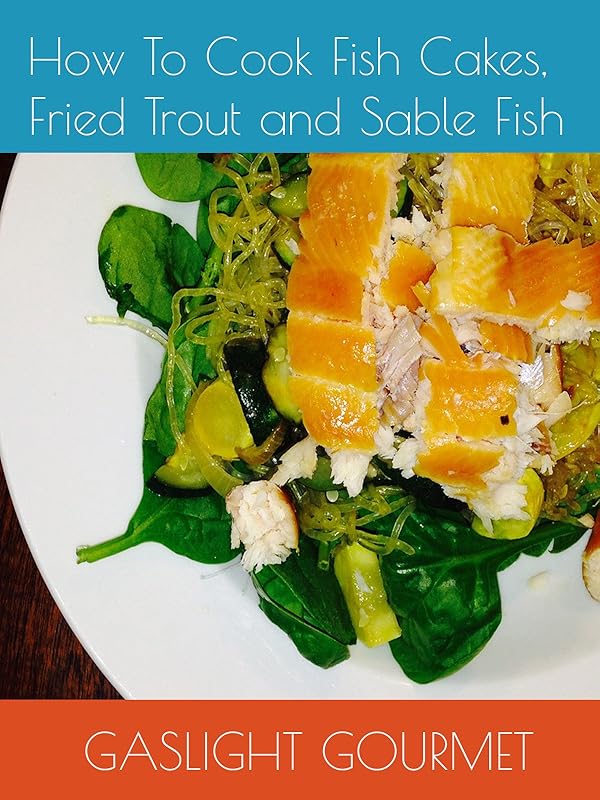 Amazon.com: How To Cook Fish Cakes, Fried Trout and Sable Fish : David ...